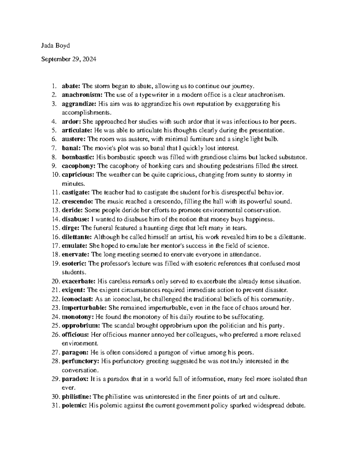 GRE Words-Vocabulary Assignment - Jada Boyd September 29, 2024 1. abate ...