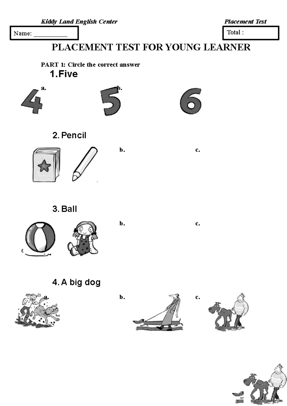 Placement TEST FOR Young Learner - PLACEMENT TEST FOR YOUNG LEARNER ...