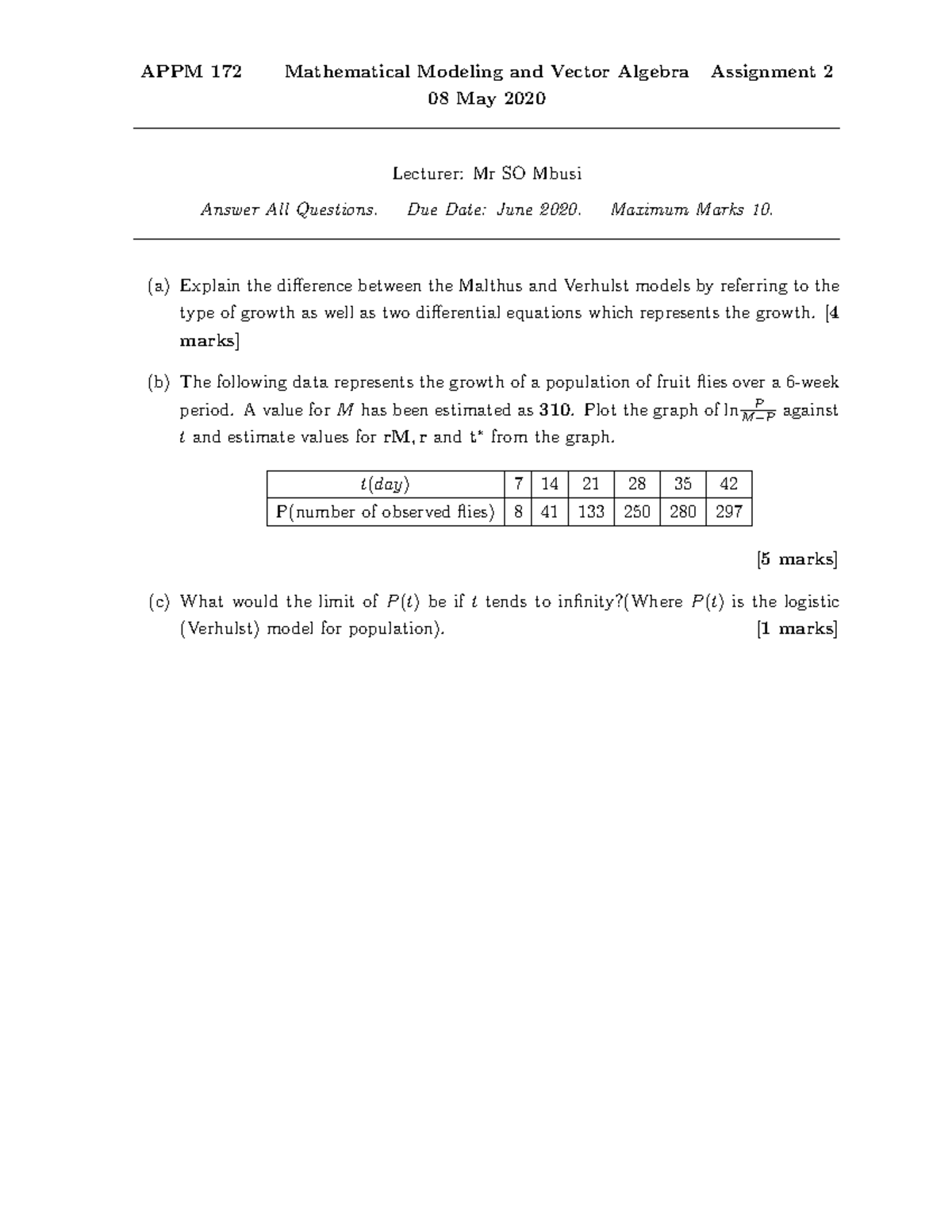 Assignment 2 11 May 2020 - APPM 172 Mathematical Modeling and Vector ...