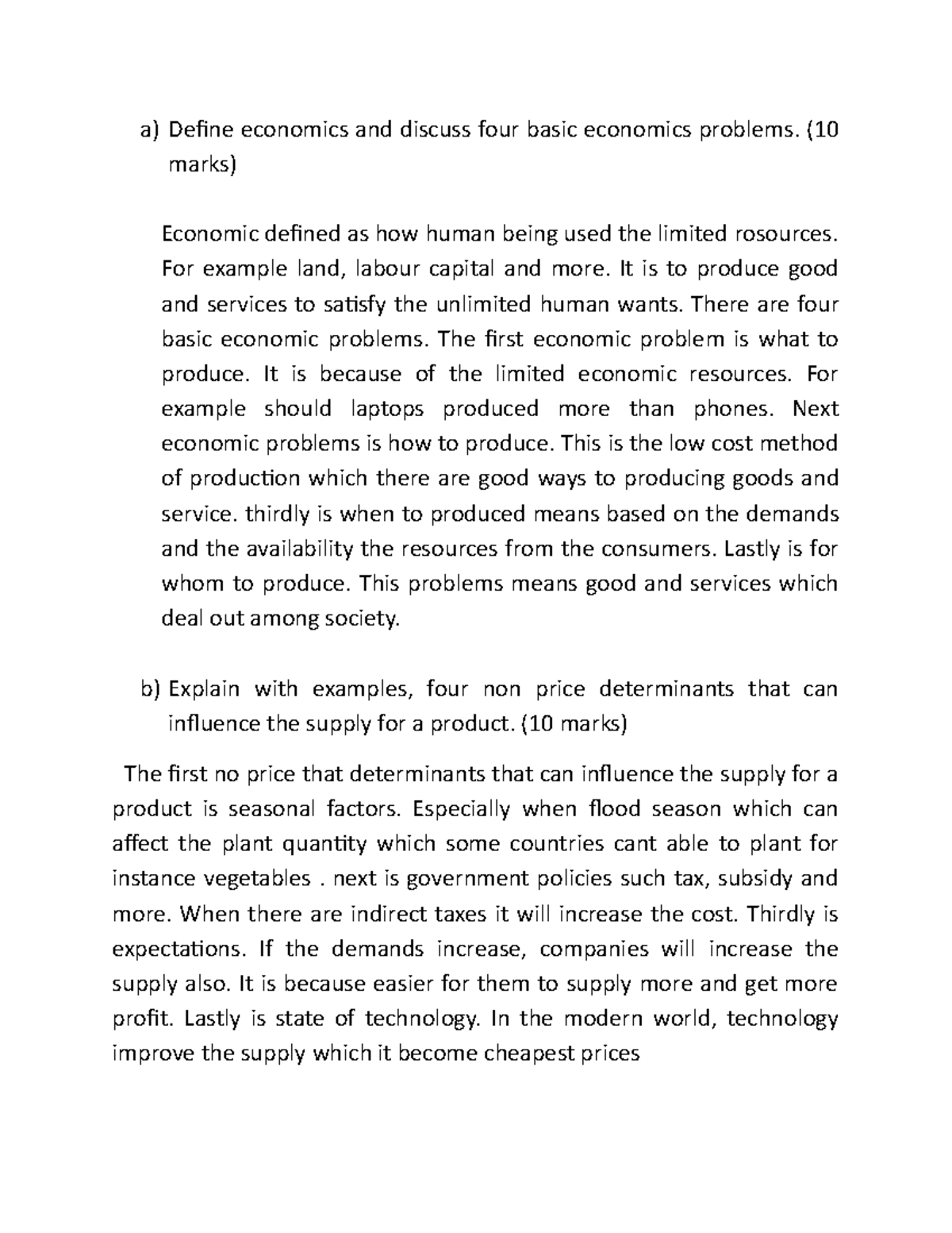 a) Define economics and discuss four basic economics problems ...