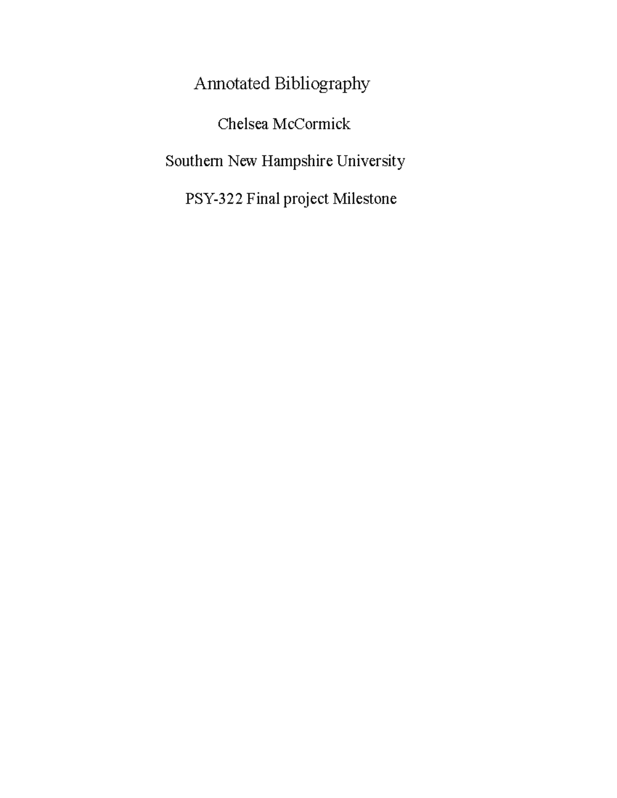 PSY 322 Annotated Bibliography - Annotated Bibliography Chelsea ...