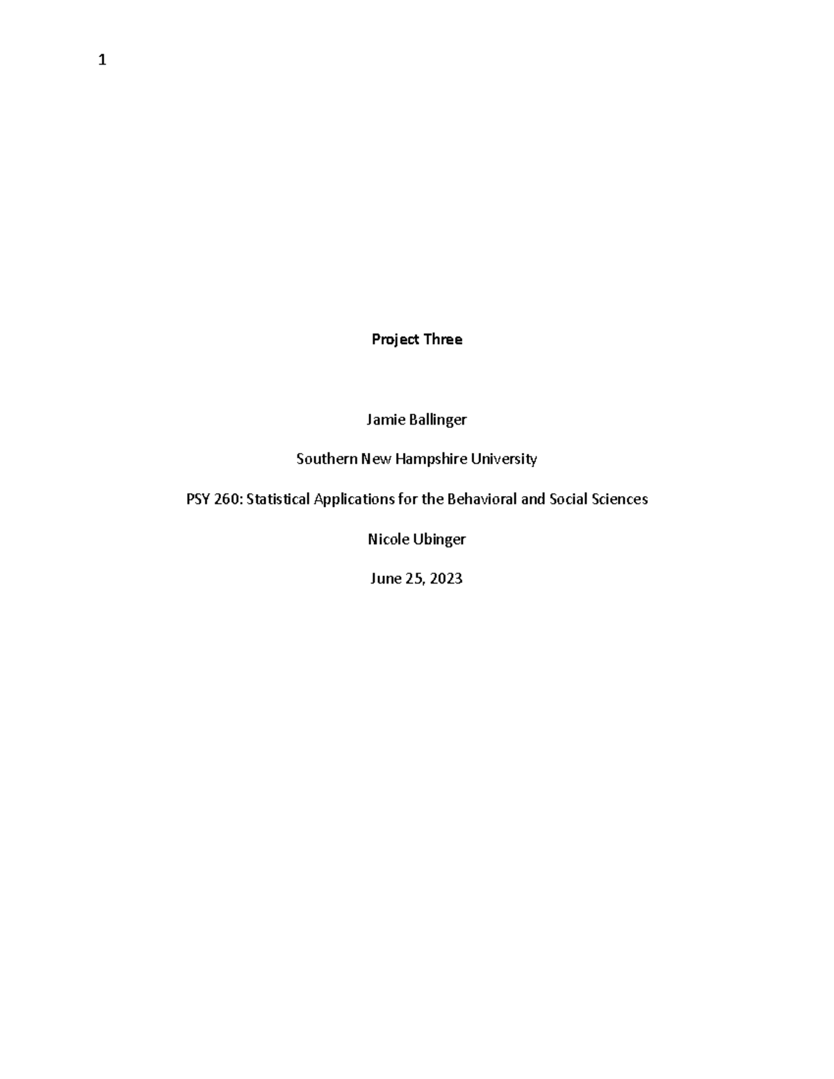 PSY260 Project Three - Received an A - Project Three Jamie Ballinger ...