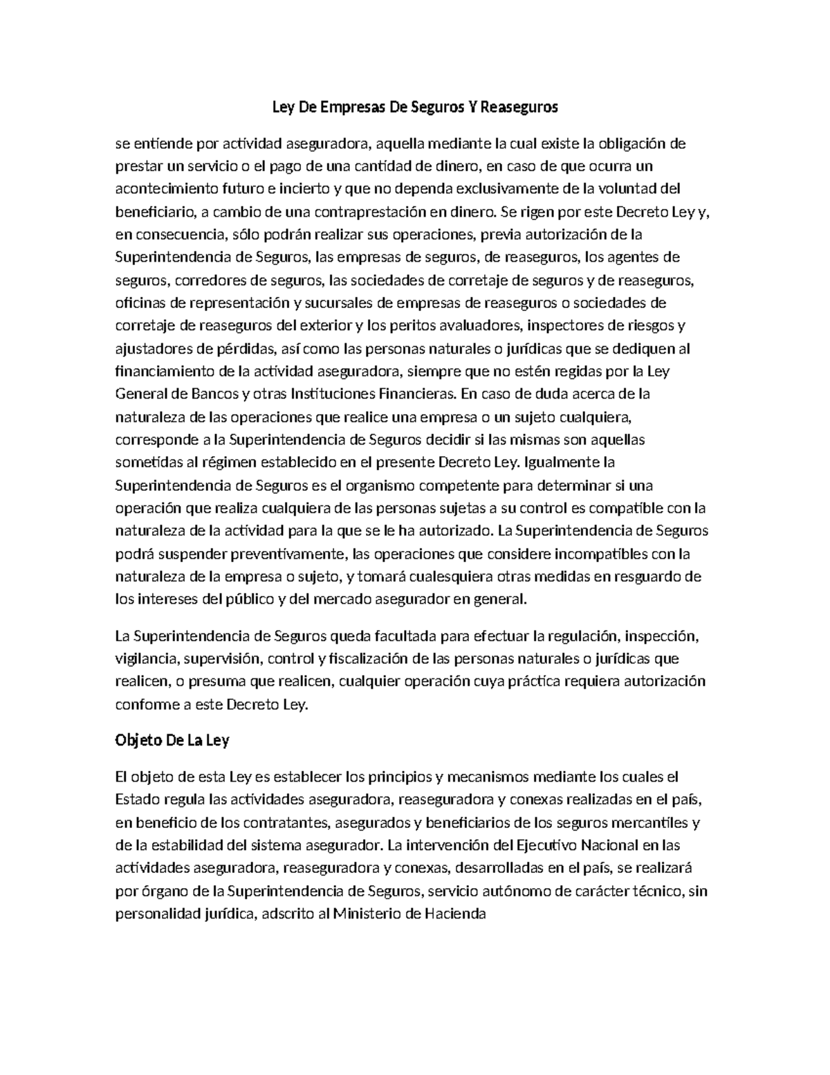 Ley De Empresas De Seguros Y Reaseguros - Se rigen por este Decreto Ley y, en consecuencia, sólo ...