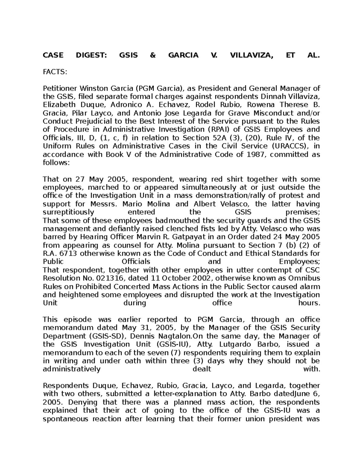 Evidence Cases ATTY. Macababbad - CASE DIGEST: GSIS & GARCIA V. VILLAVIZA, ET AL. FACTS: - Studocu