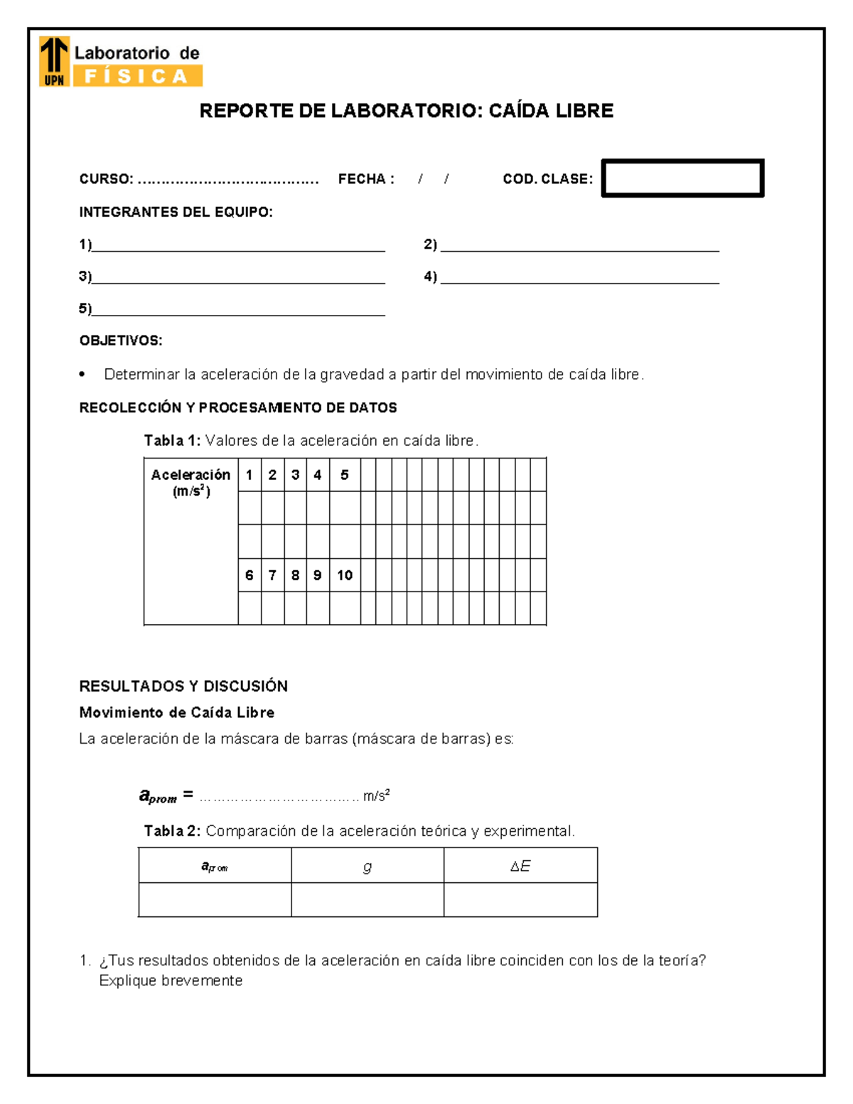 Reporte LAB FISI1 S02 CL - REPORTE DE LABORATORIO: CAÍDA LIBRE CURSO: - Studocu