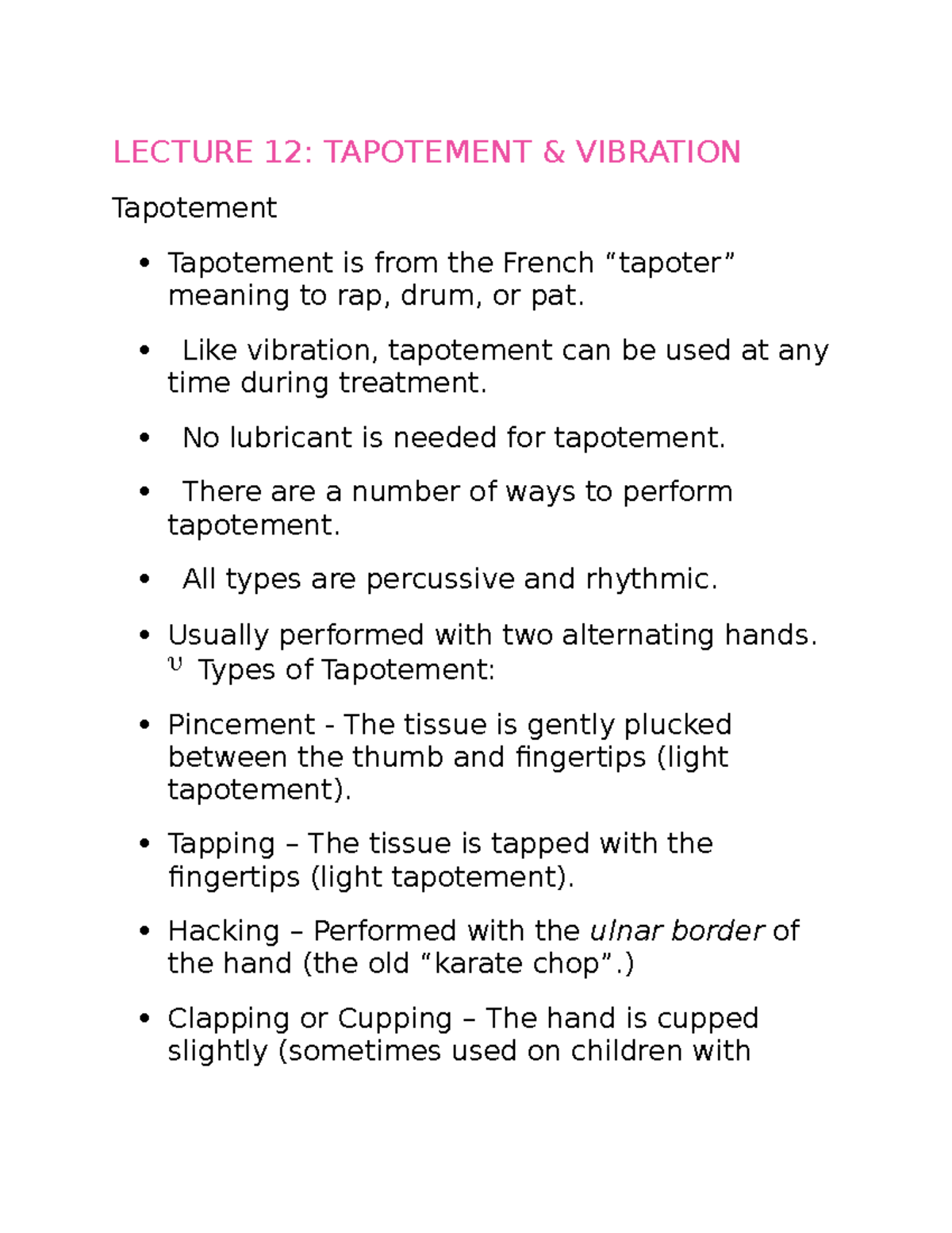 Lecture 12 - LECTURE 12: TAPOTEMENT & VIBRATION Tapotement Tapotement ...