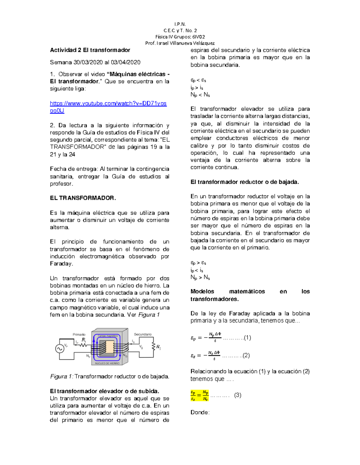El transformador - Warning: TT: undefined function: 32 I.P. C.E. y T. No. 2 Física IV Grupos ...