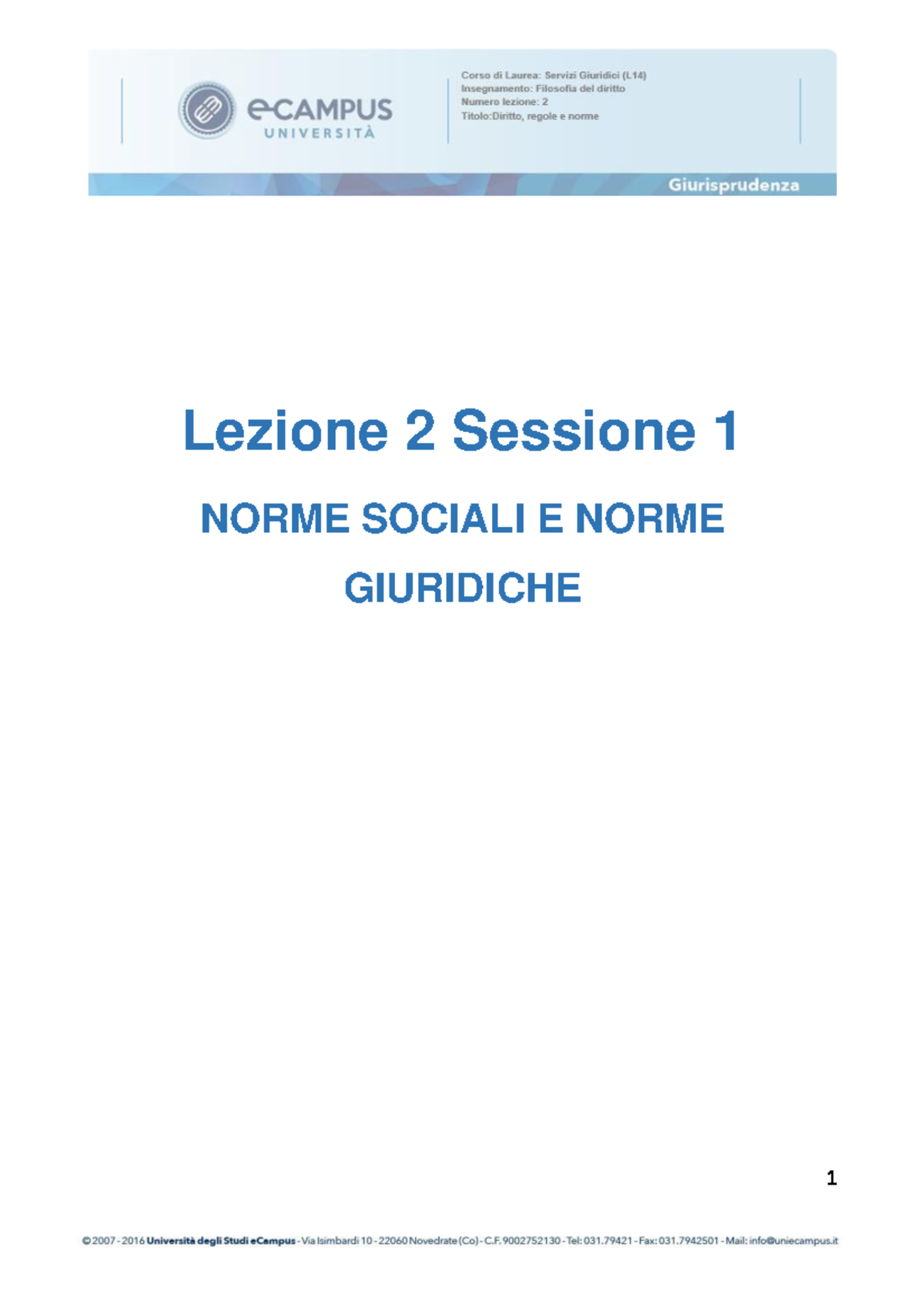 Norme Sociali E Giuridiche - Lezione 2 Sessione 1 NORME SOCIALI E NORME ...