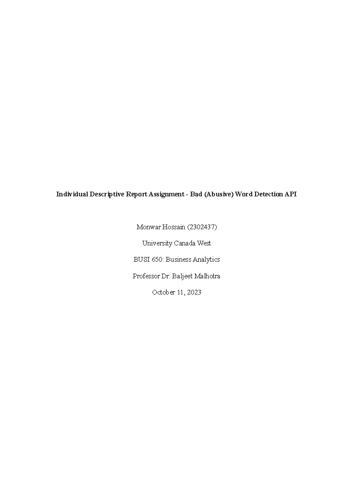Individual Descriptive Report Assignment - Baljeet Malhotra October 11 ...