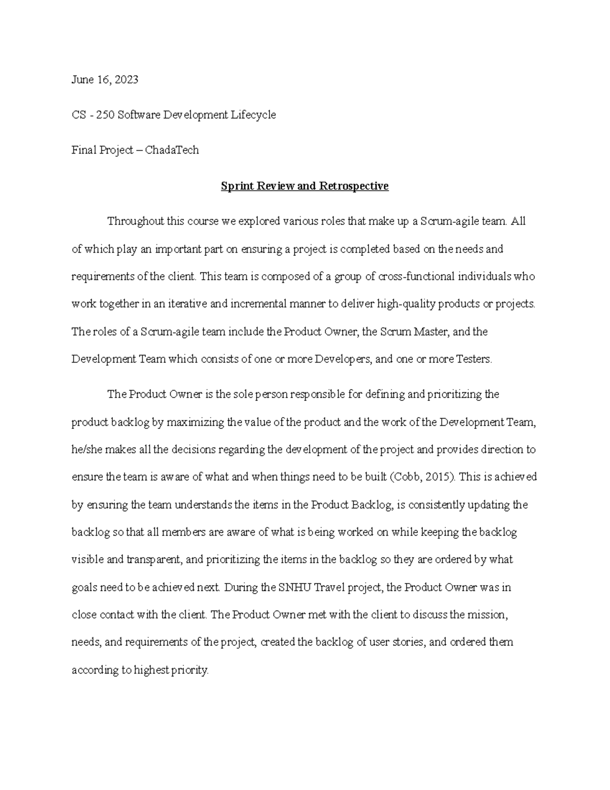 CS-250 Final Project - June 16, 2023 CS - 250 Software Development ...