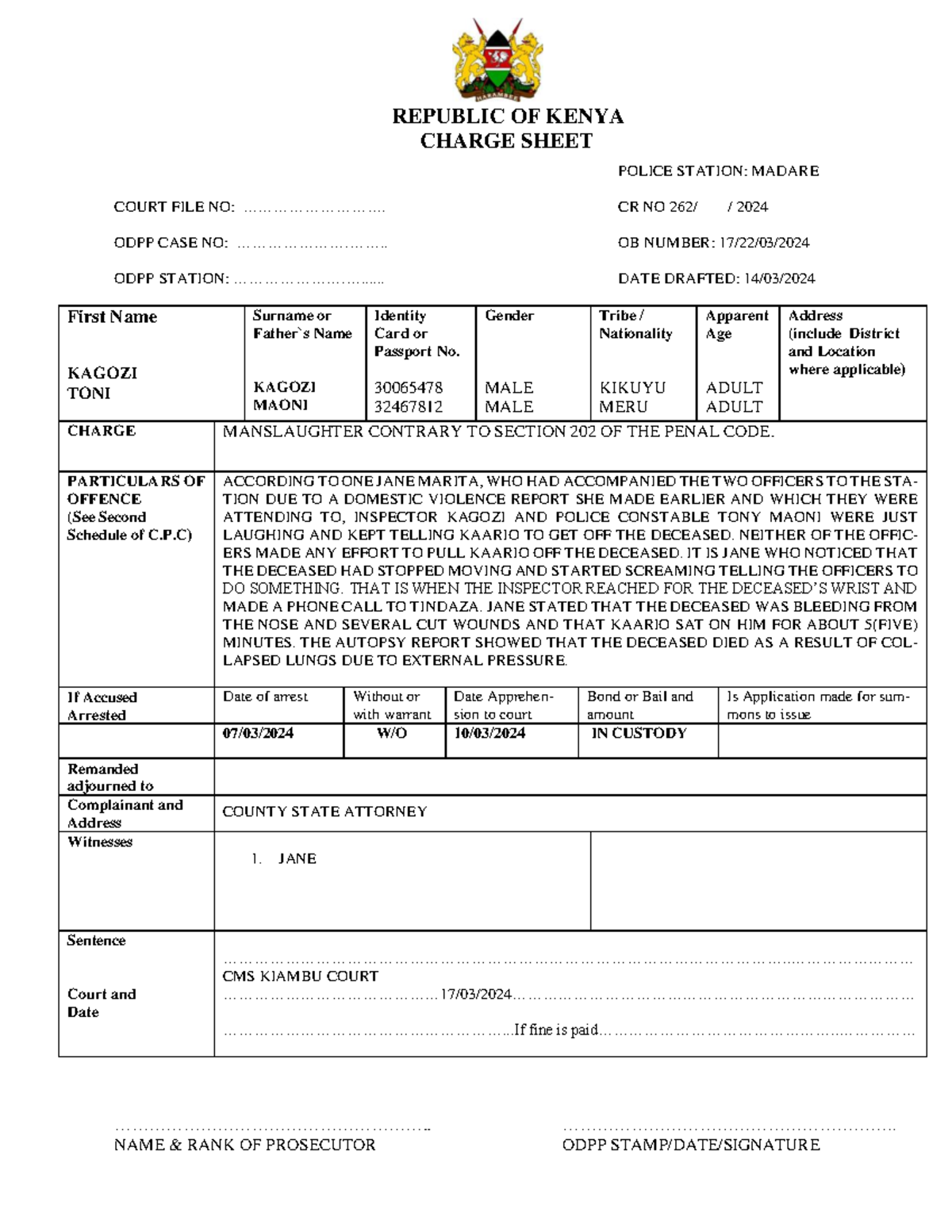 Charge Sheet 2 051254 REPUBLIC OF KENYA CHARGE SHEET POLICE STATION