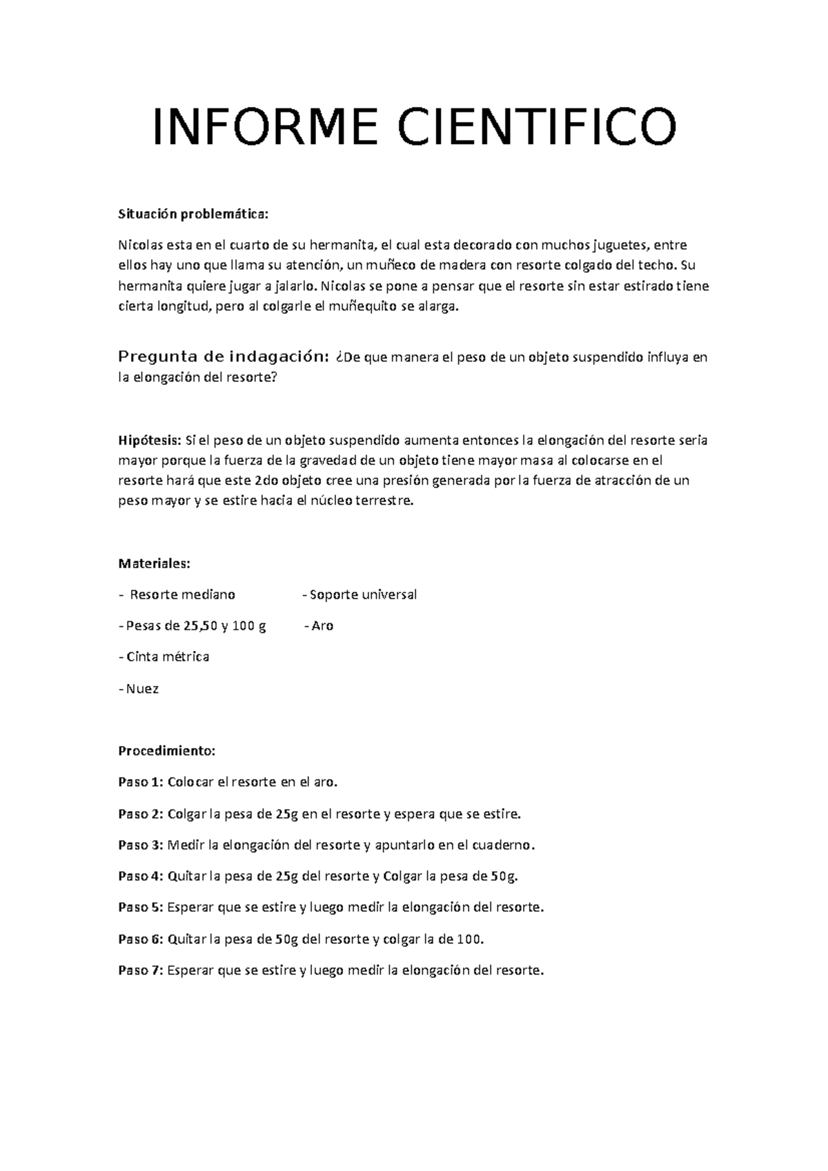 Informe Cientifico - INFORME CIENTIFICO Situación problemática: Nicolas ...