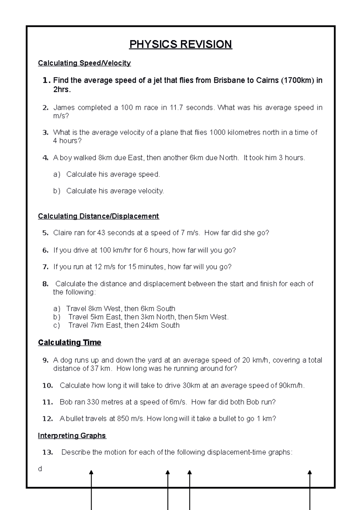 Physics Revision - PHYSICS REVISION Calculating Speed/Velocity 1. Find ...
