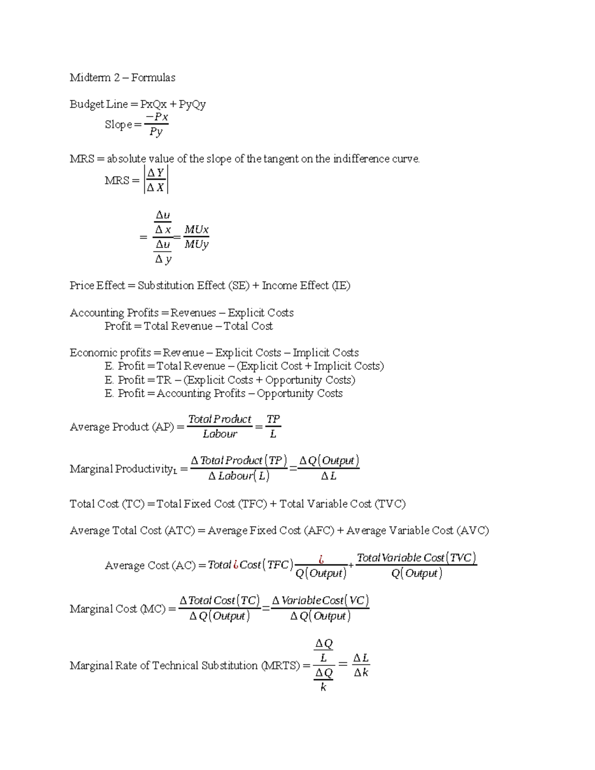 Formulas (Midterm 2) - Midterm 2 – Formulas Budget Line = PxQx + PyQy ...
