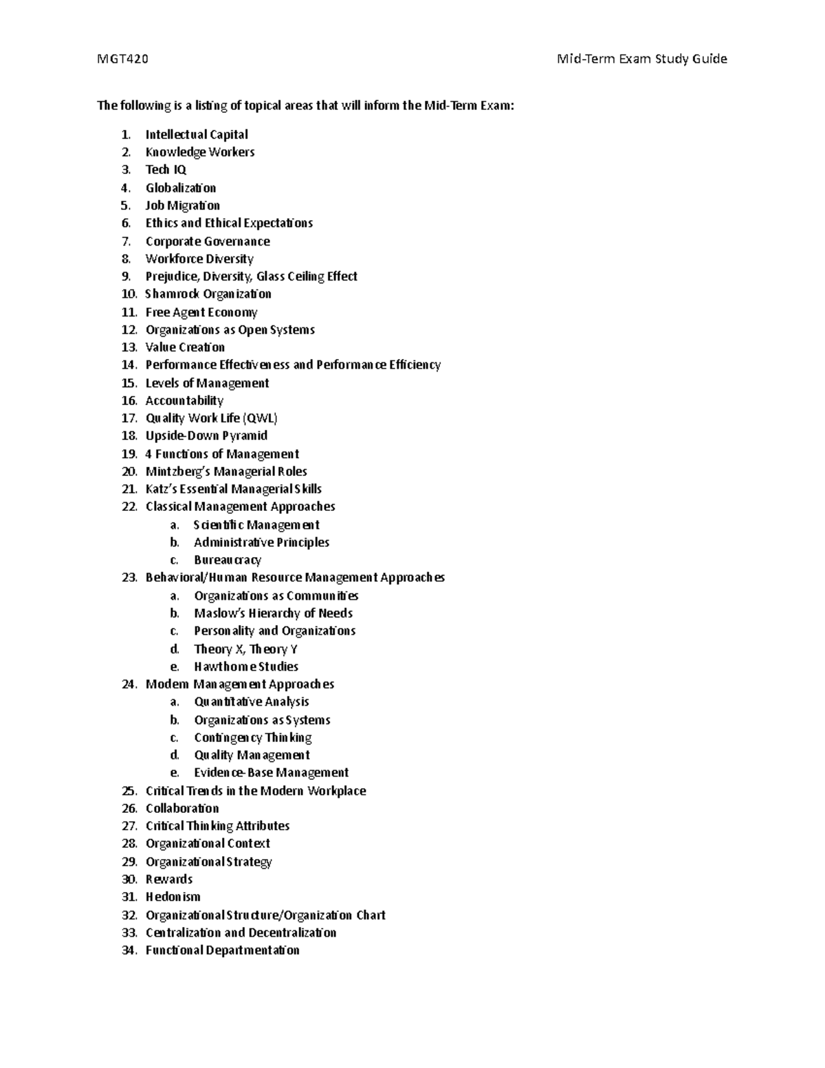 MGT420 Mid Term Exam Study Guide - The following is a listing of ...