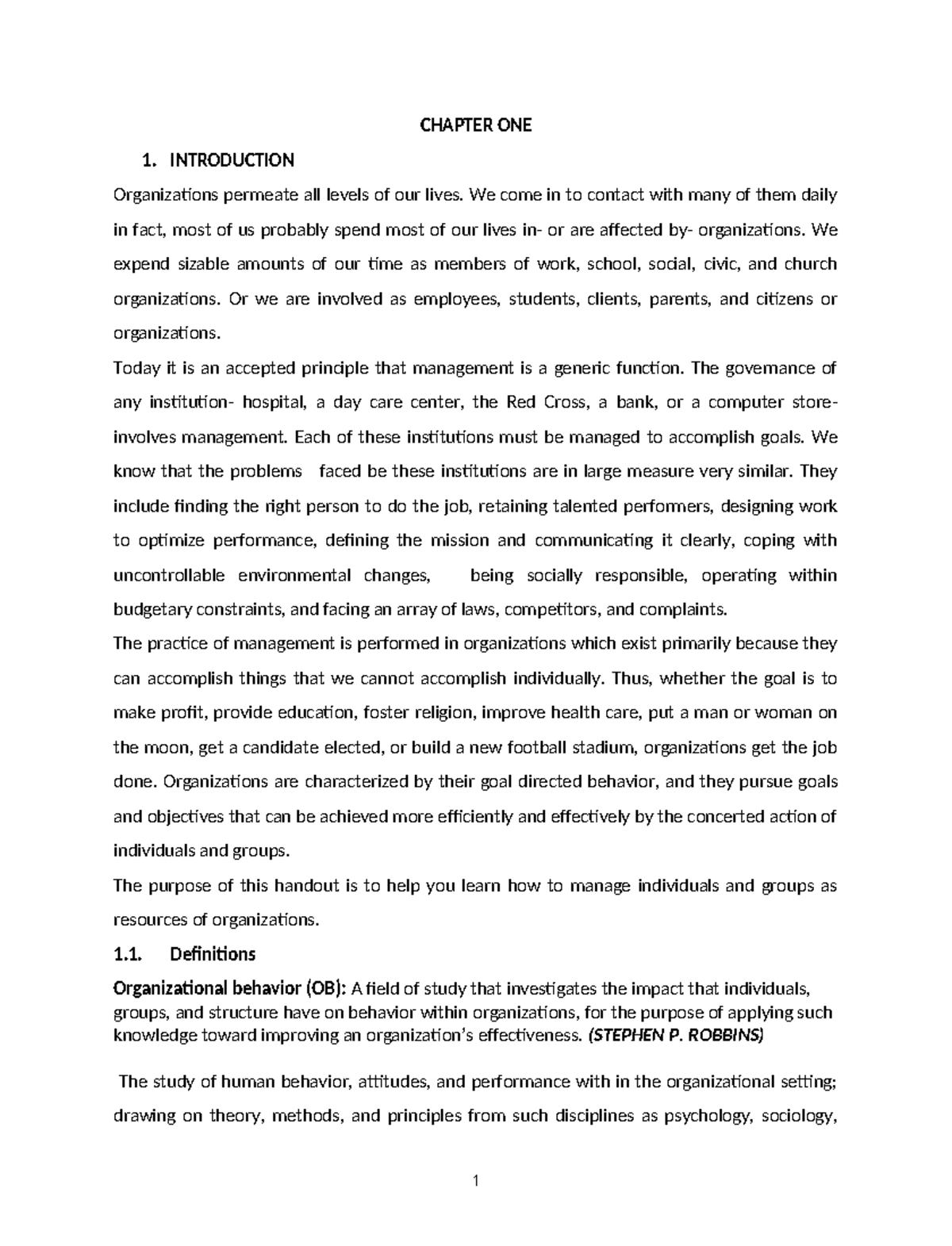 OB chapter 1 - CHAPTER ONE 1. INTRODUCTION Organizations permeate all ...