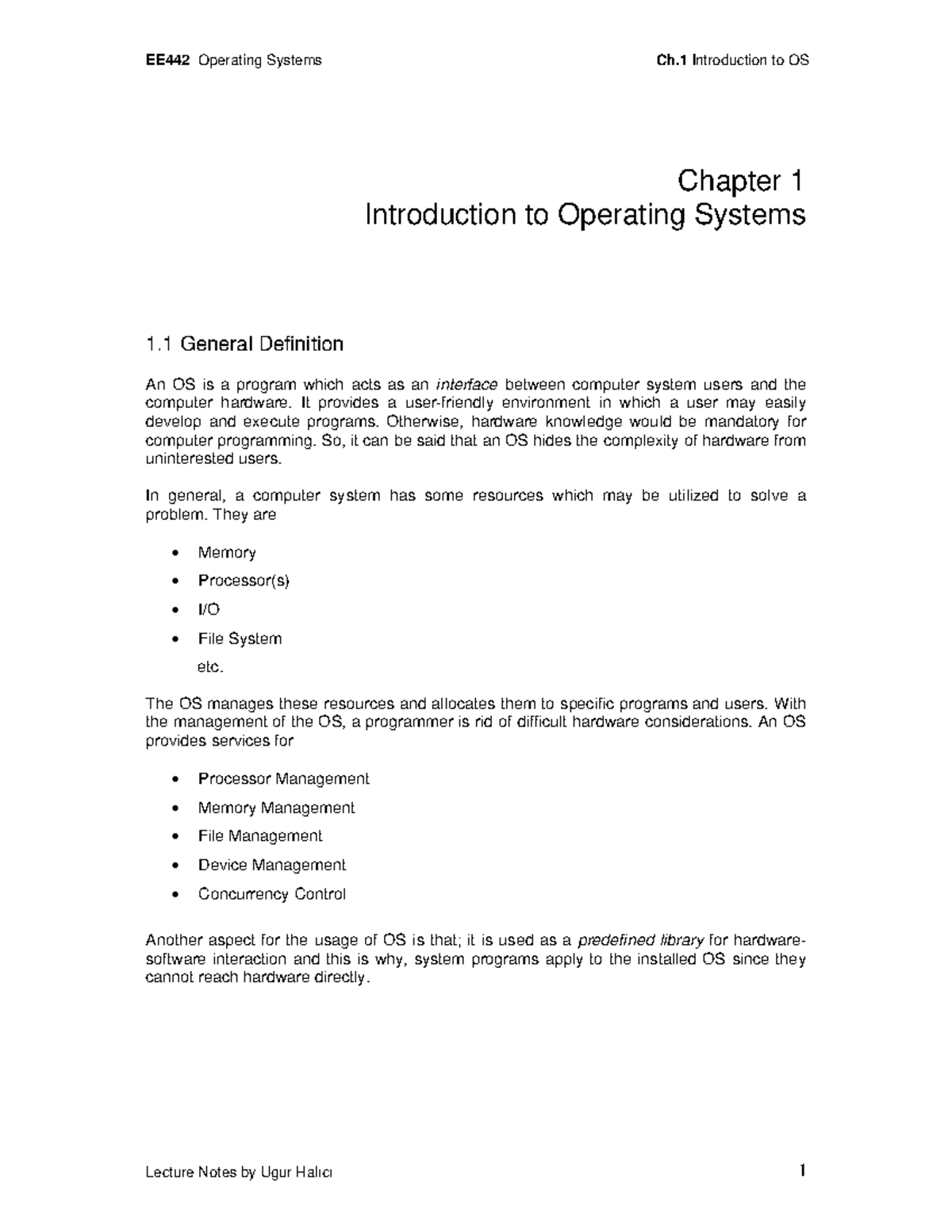 Ch1 Introduction - .... - Chapter 1 Introduction to Operating Systems 1 General Definition An OS ...