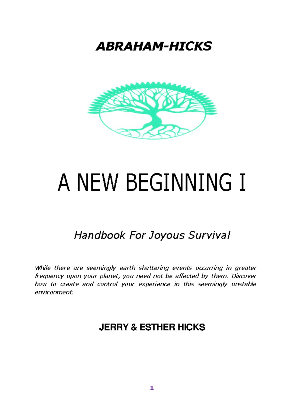 Esther Hicks A NEW Beginning 1 - A NEW BEGINNING I Handbook For Joyous ...