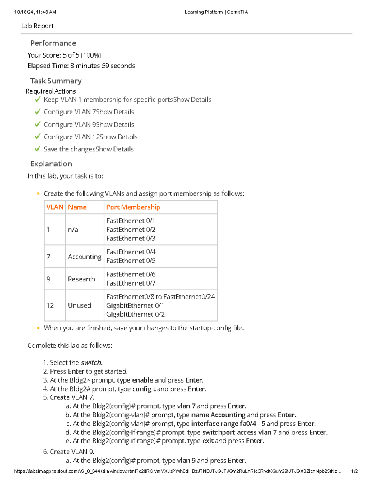 11.1.5 - Create VLANs (Simulation) - Lab Report Performance Your Score: 5 of 5 (100%) Elapsed ...