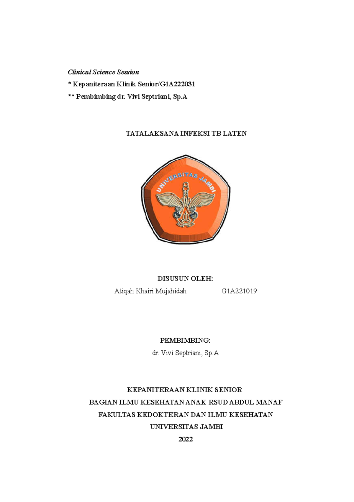 CSS TB PADA ANAK - Clinical Science Session Kepaniteraan Klinik Senior/G1A ** Pembimbing dr ...