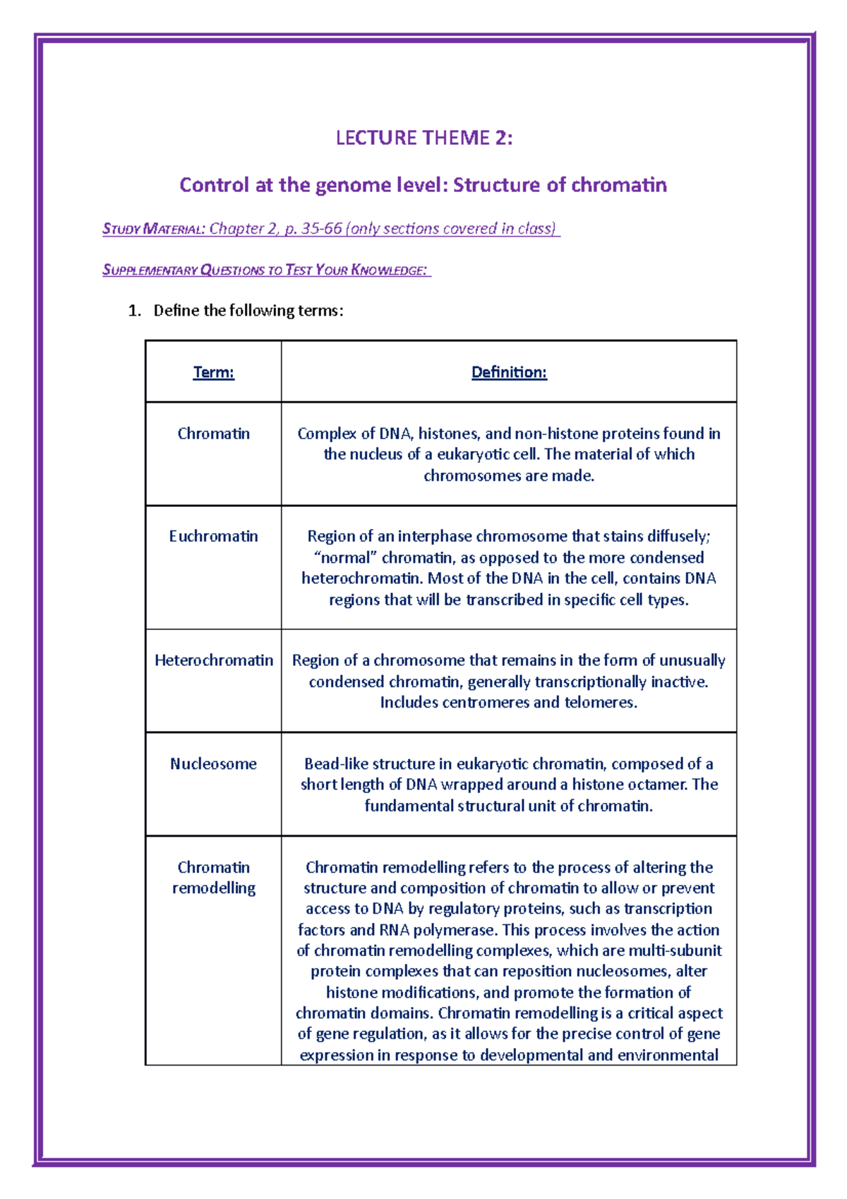 GTS 351 Theme 2 Supplementary Questions - LECTURE THEME 2: Control at the genome level ...