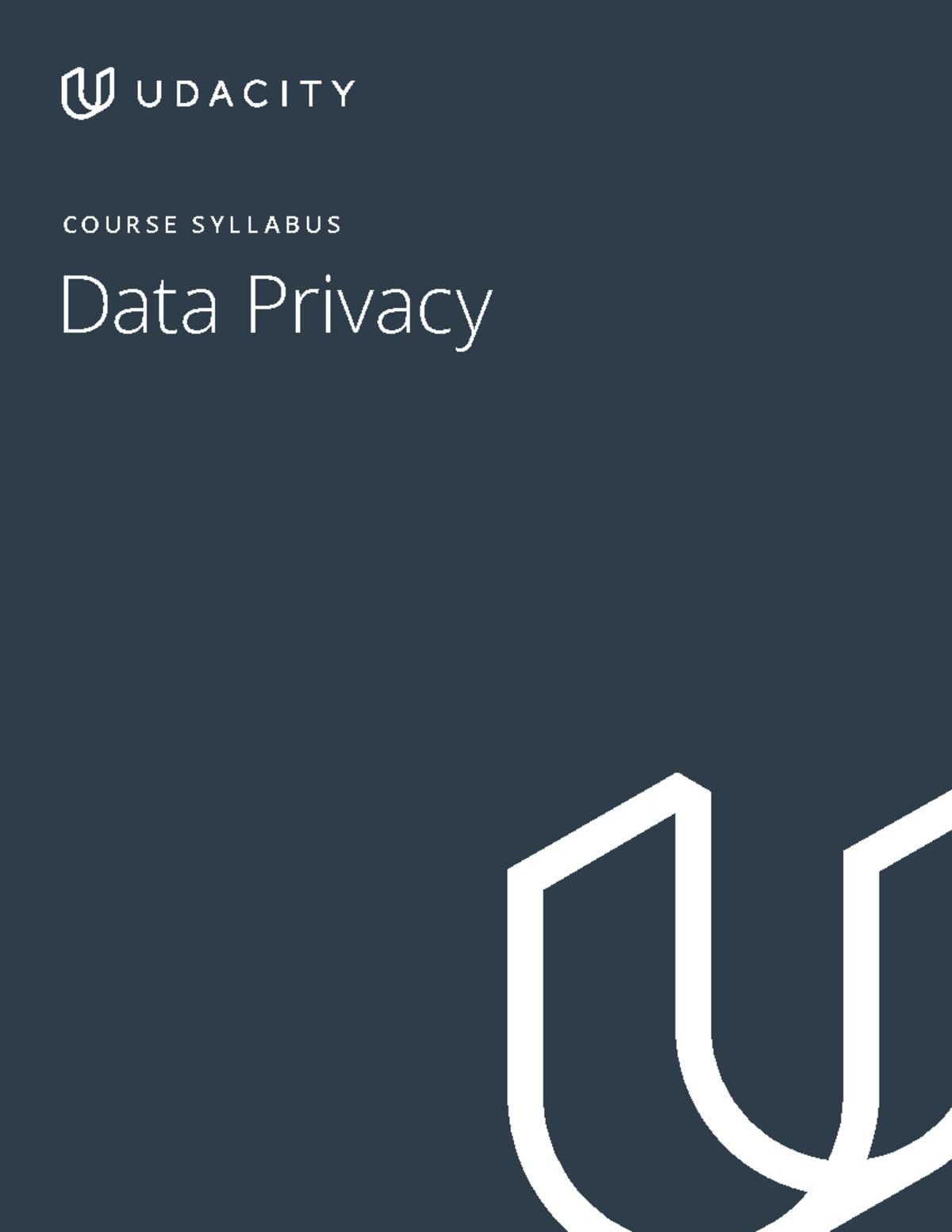 Data+Privacy+Course+syllabus+cd1826 - Data Privacy C O U R S E S Y L L ...