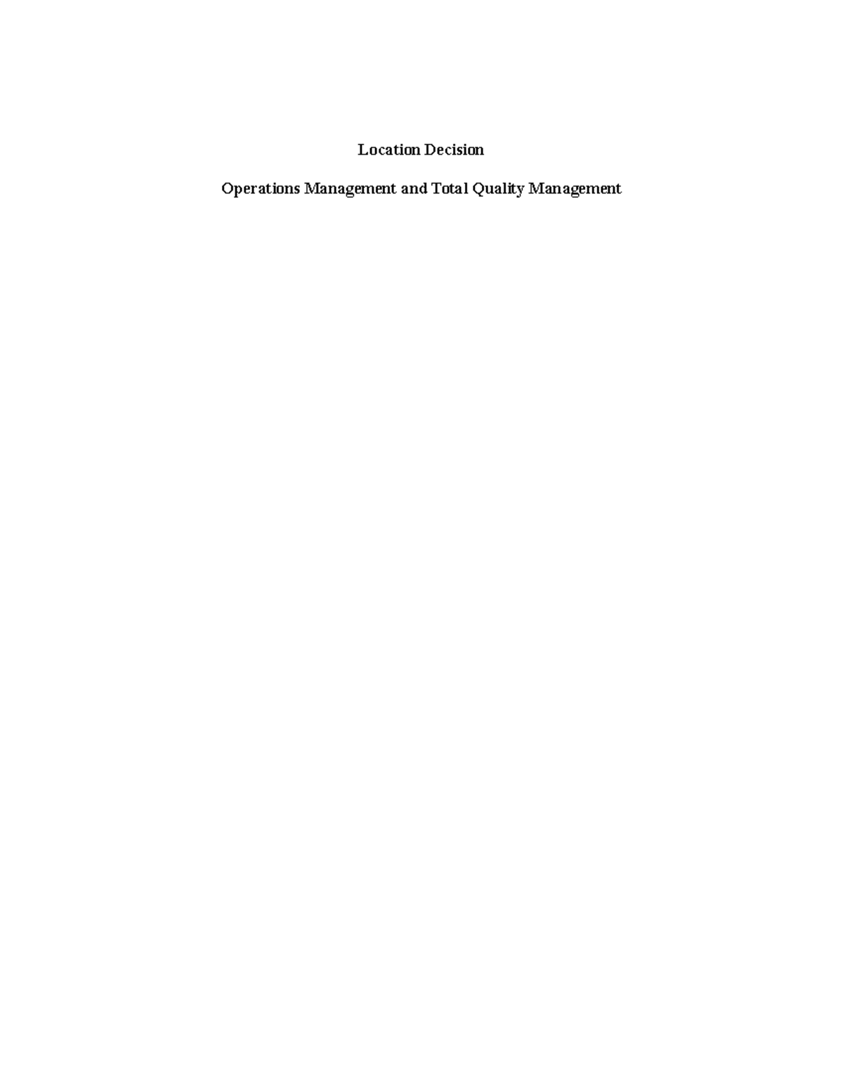 Location Decision Operations Management and Total Quality Management ...