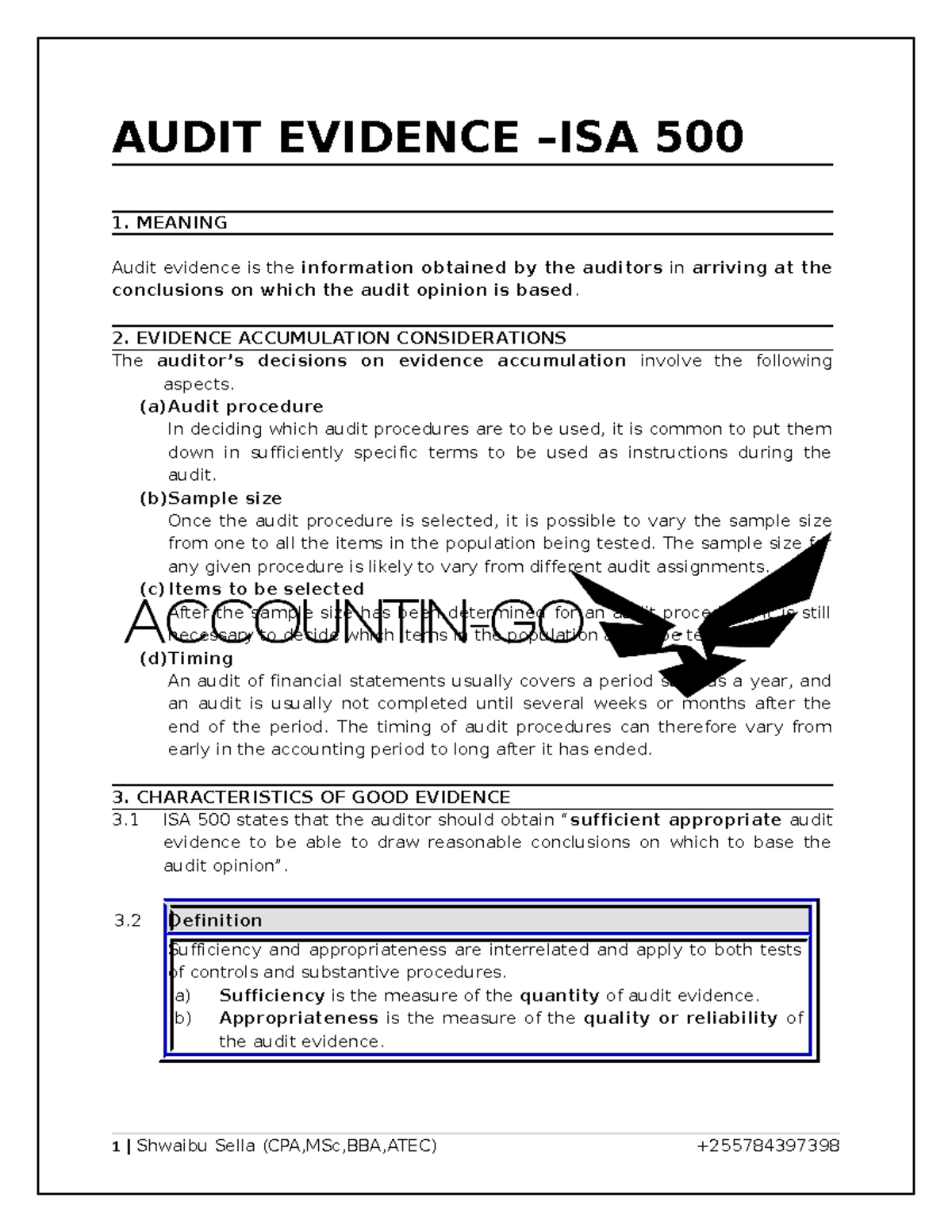 Audit Evidence - ISA 500 - AUDIT EVIDENCE –ISA 500 1. MEANING Audit ...