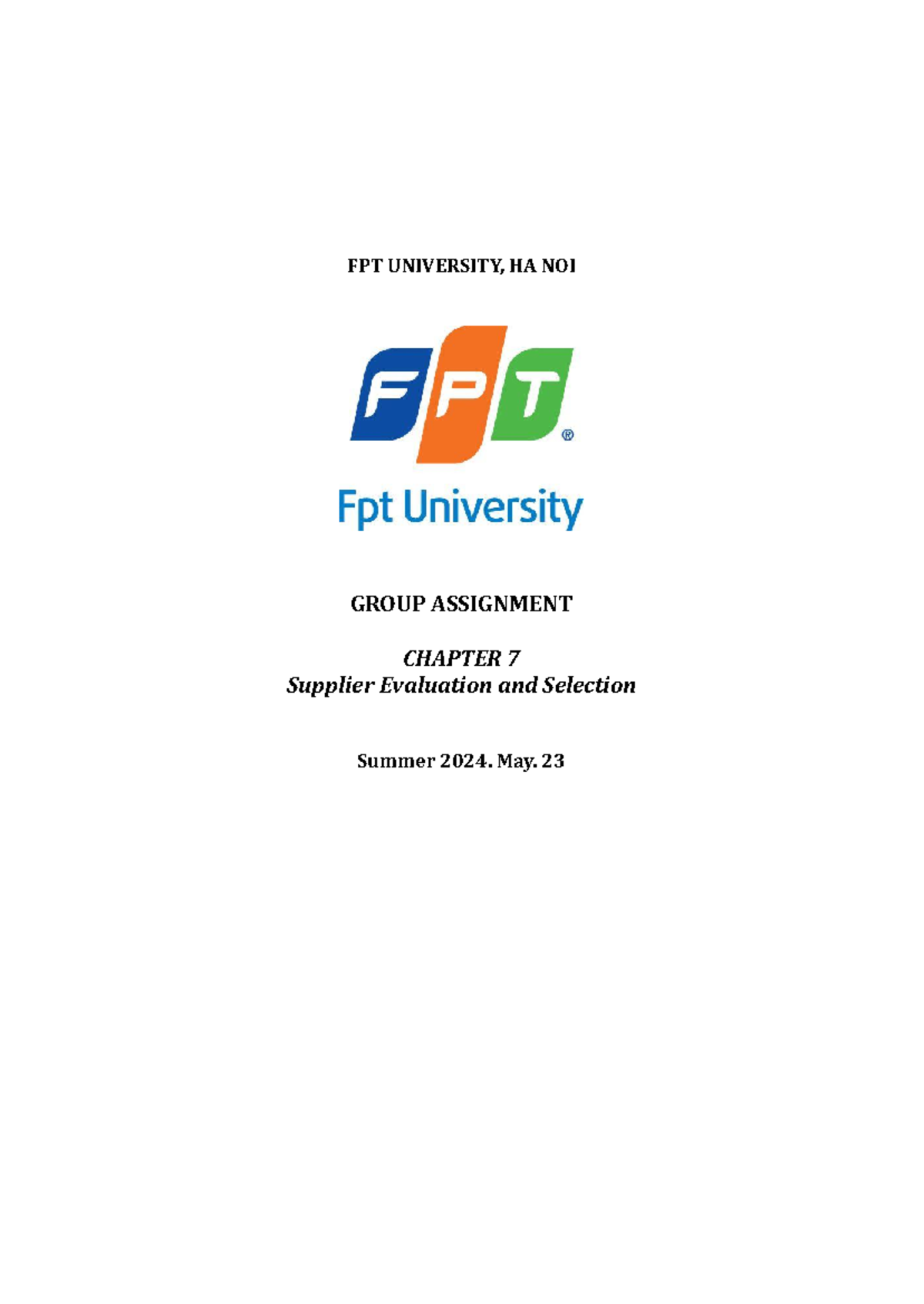 SCM Group 1 - FPT UNIVERSITY, HA NOI GROUP ASSIGNMENT CHAPTER 7 ...