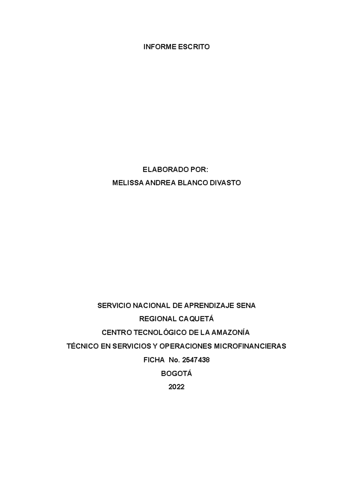 Informe Escrito Taller 02 - INFORME ESCRITO ELABORADO POR: MELISSA ...