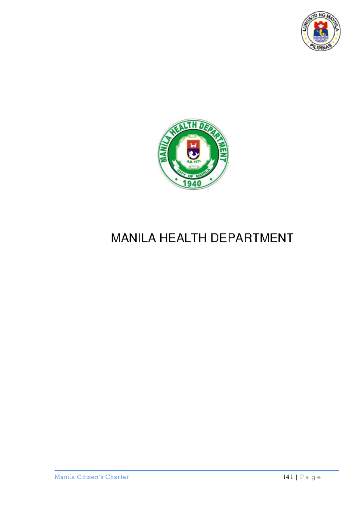 4g Manila Health Department - MANILA HEALTH DEPARTMENT I. Mandate The ...