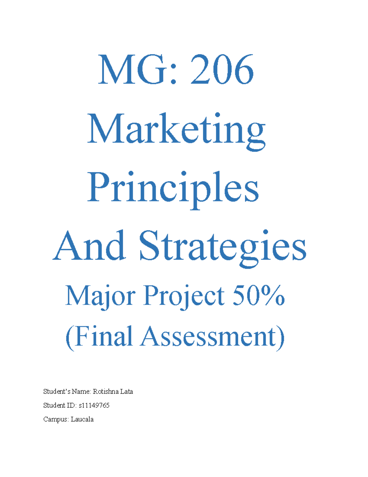 S11149765 Rotishna Lata MG206 - Final assessment - MG: 206 Marketing ...