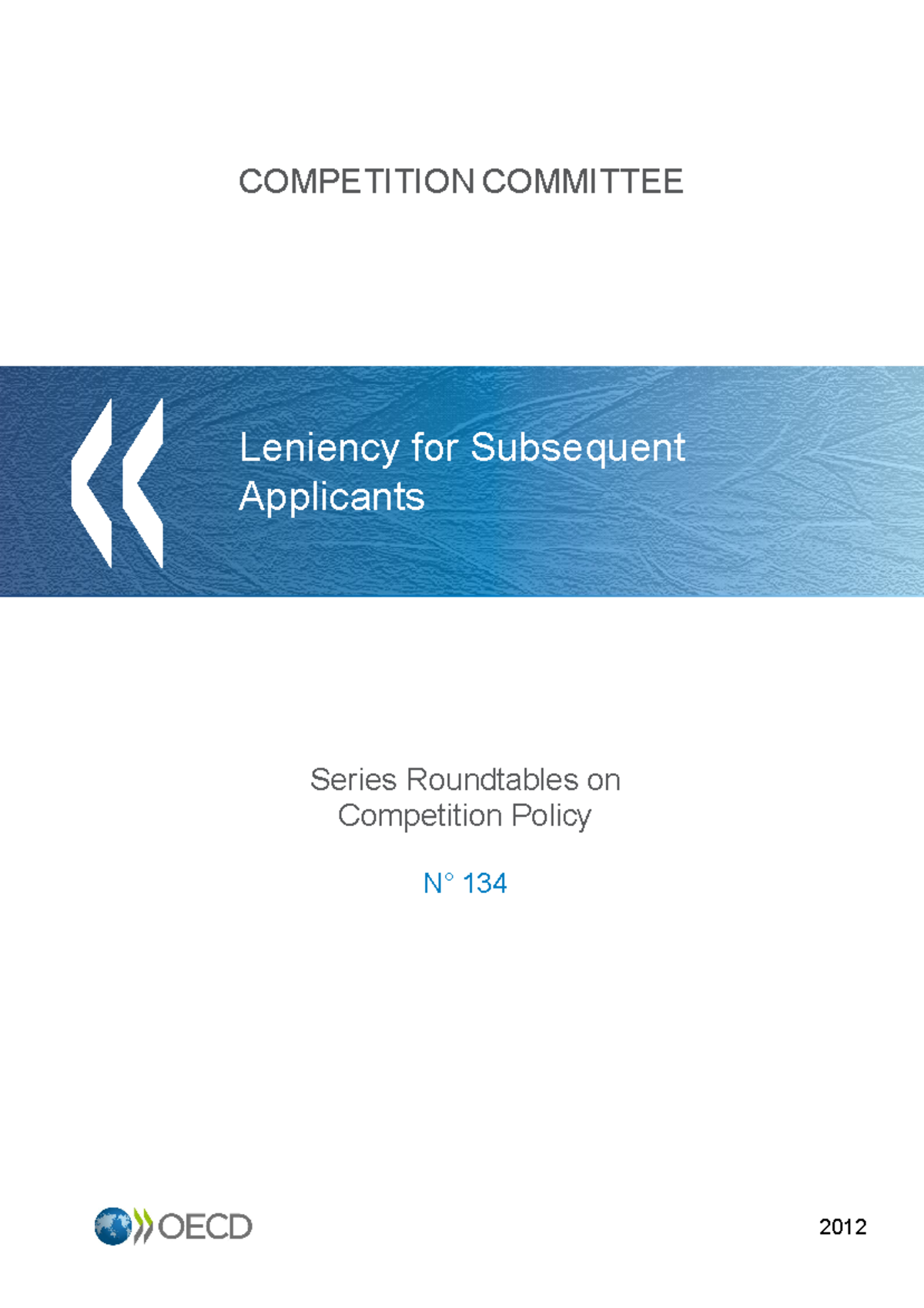LLM Leniency comp - COMPETITION COMMITTEE Series Roundtables on ...