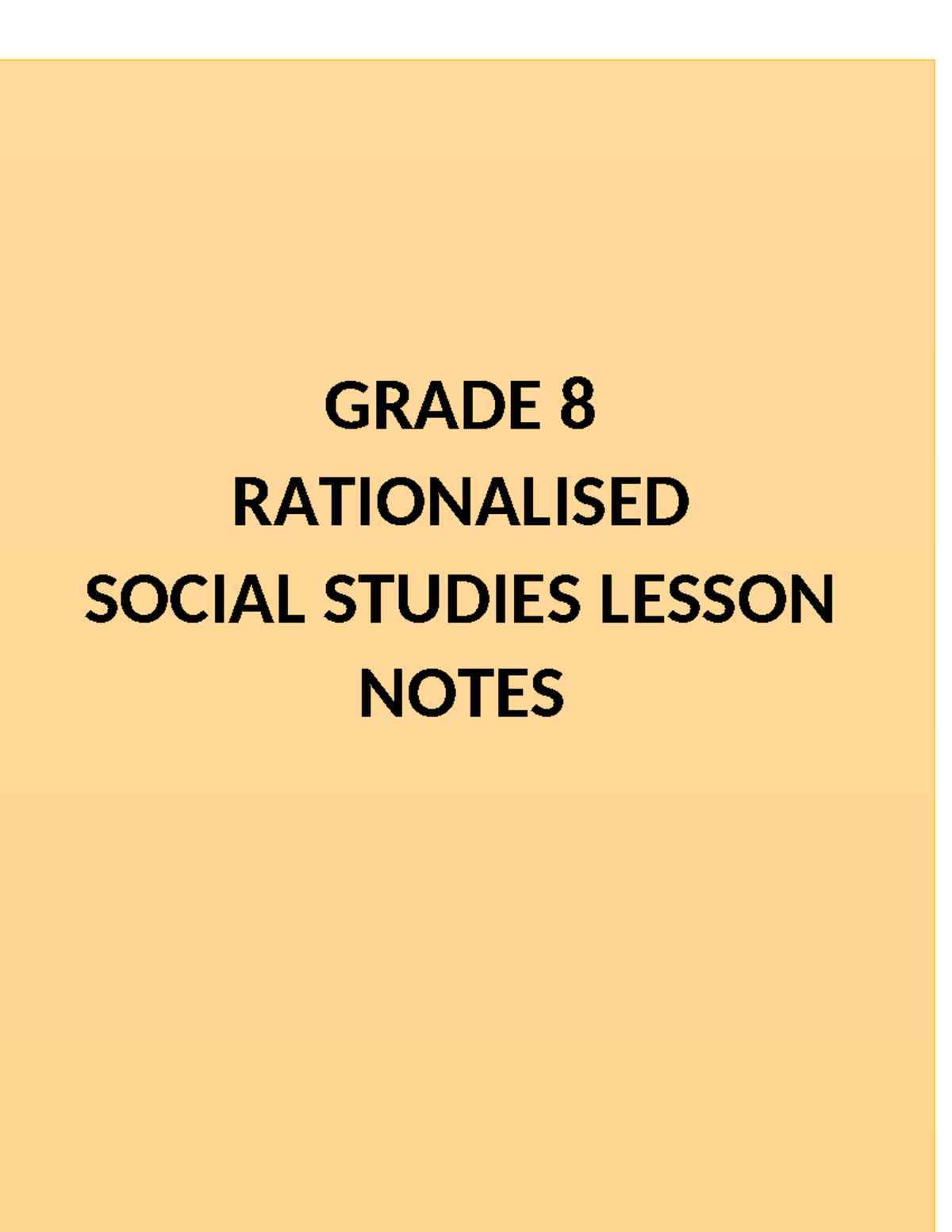Grade 8 rationalised social studies lesson notes - GRADE 8 RATIONALISED ...