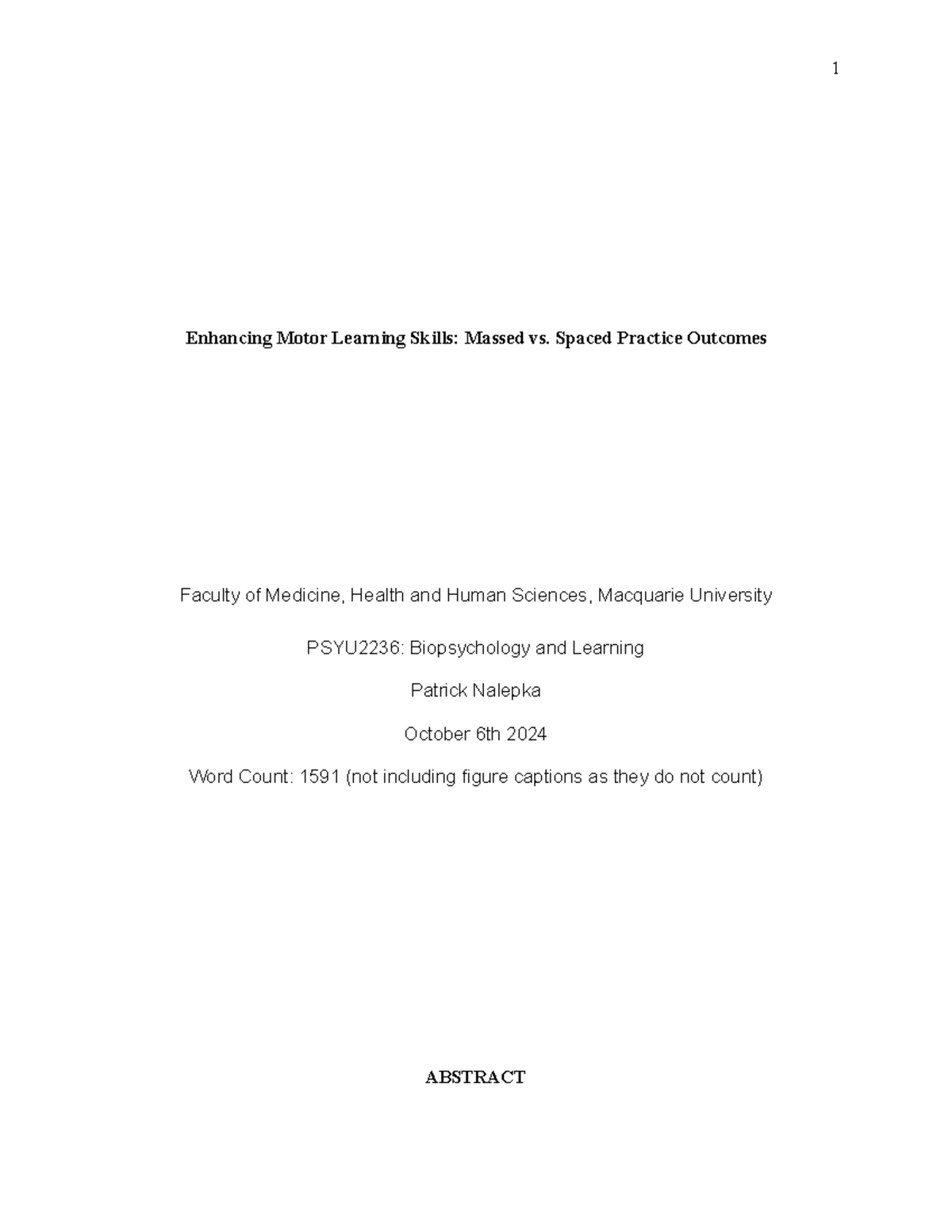 PSYU2236 Research Report - Enhancing Motor Learning Skills: Massed vs ...