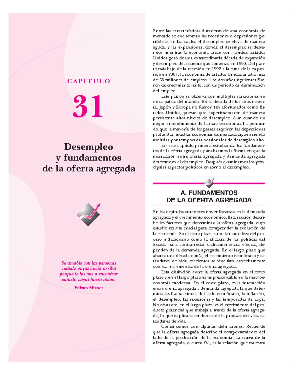 Unidad 7 Samuelson y Nordhaus capitulo 31 - Entre las características duraderas de una economía ...