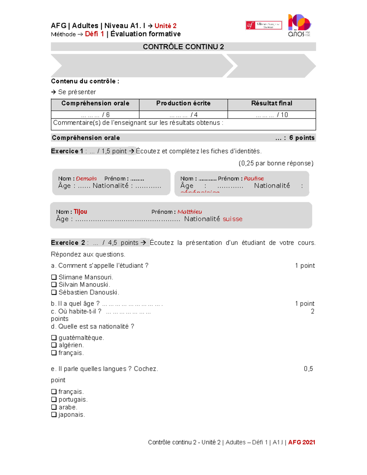 Controle 2 - A1 - Tarea de idioma - AFG | Adultes | Niveau A1. I ...