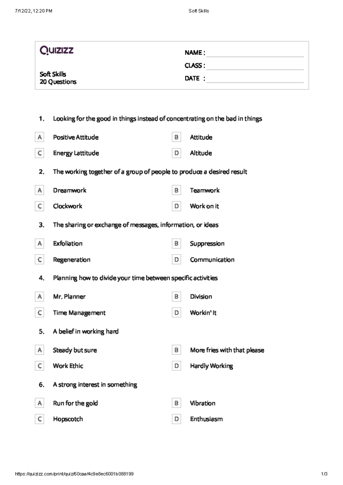 Soft Skills - 7/12/22, 12:20 PM Soft Skills quizizz/print/quiz ...