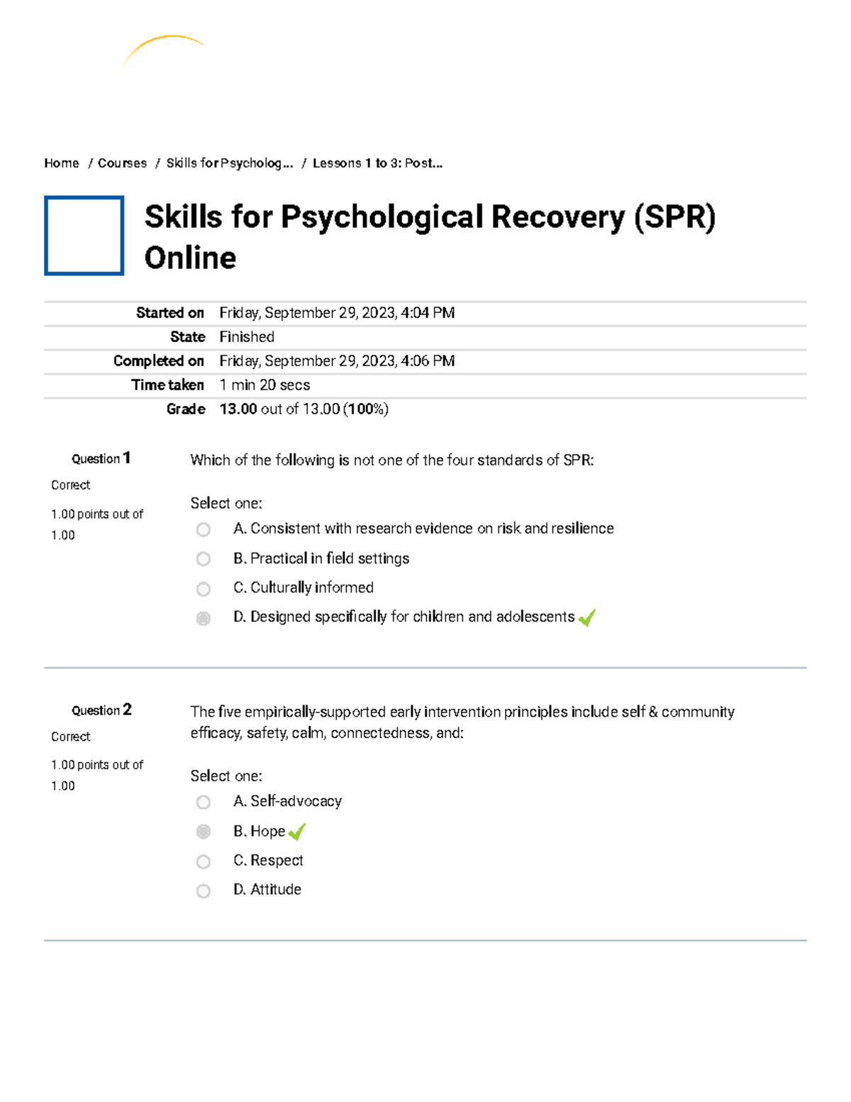 SPR Lesson 1-3 - Question 1 Correct 1 points out of 1. Question 2 ...