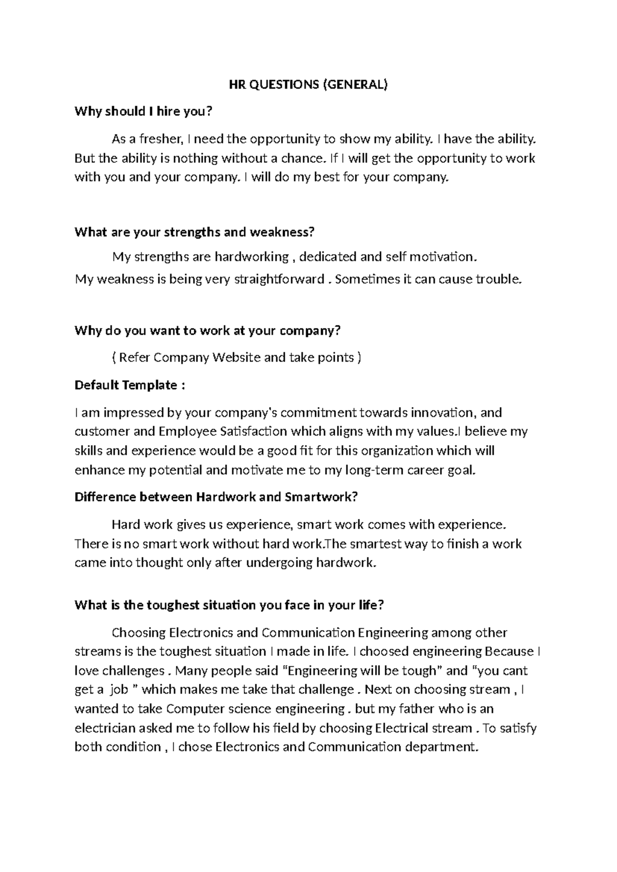 HR Questions - HR QUESTIONS (GENERAL) Why should I hire you? As a ...