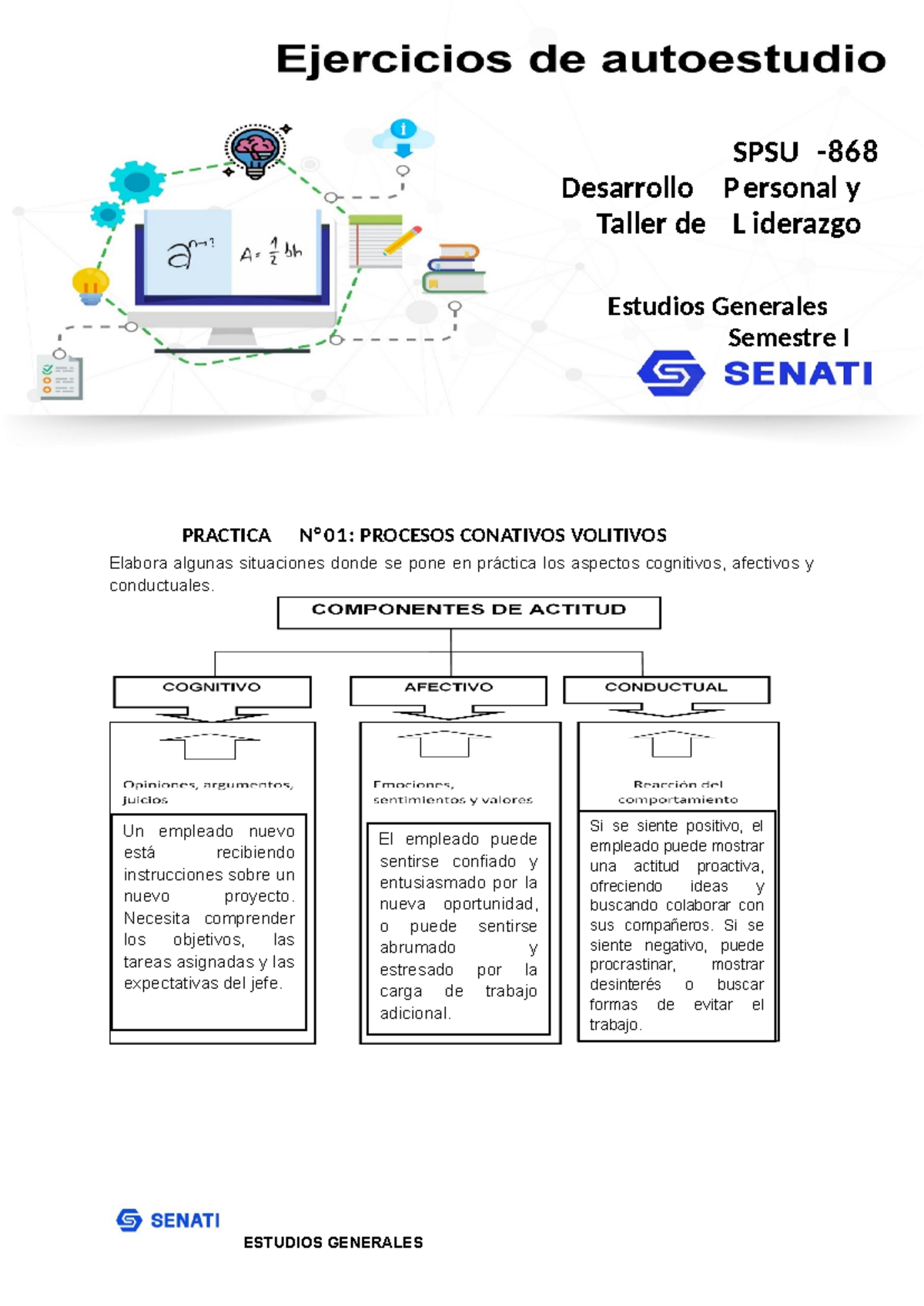 SPSU-868 Ejercicio U008 a - Elabora algunas situaciones donde se pone ...