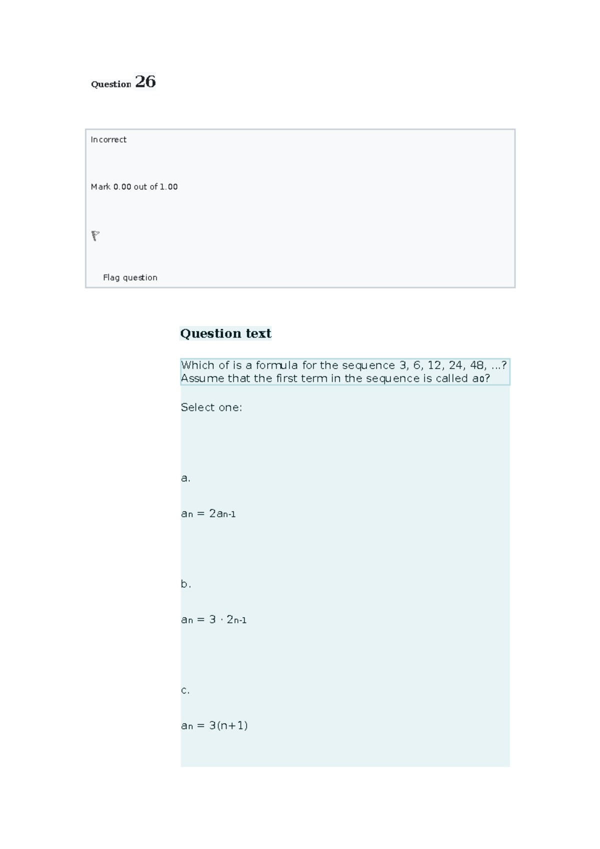 Discrete 2 Prelim 6docx - Question 26 Incorrect Mark 0 out of 1. Flag question Question text ...