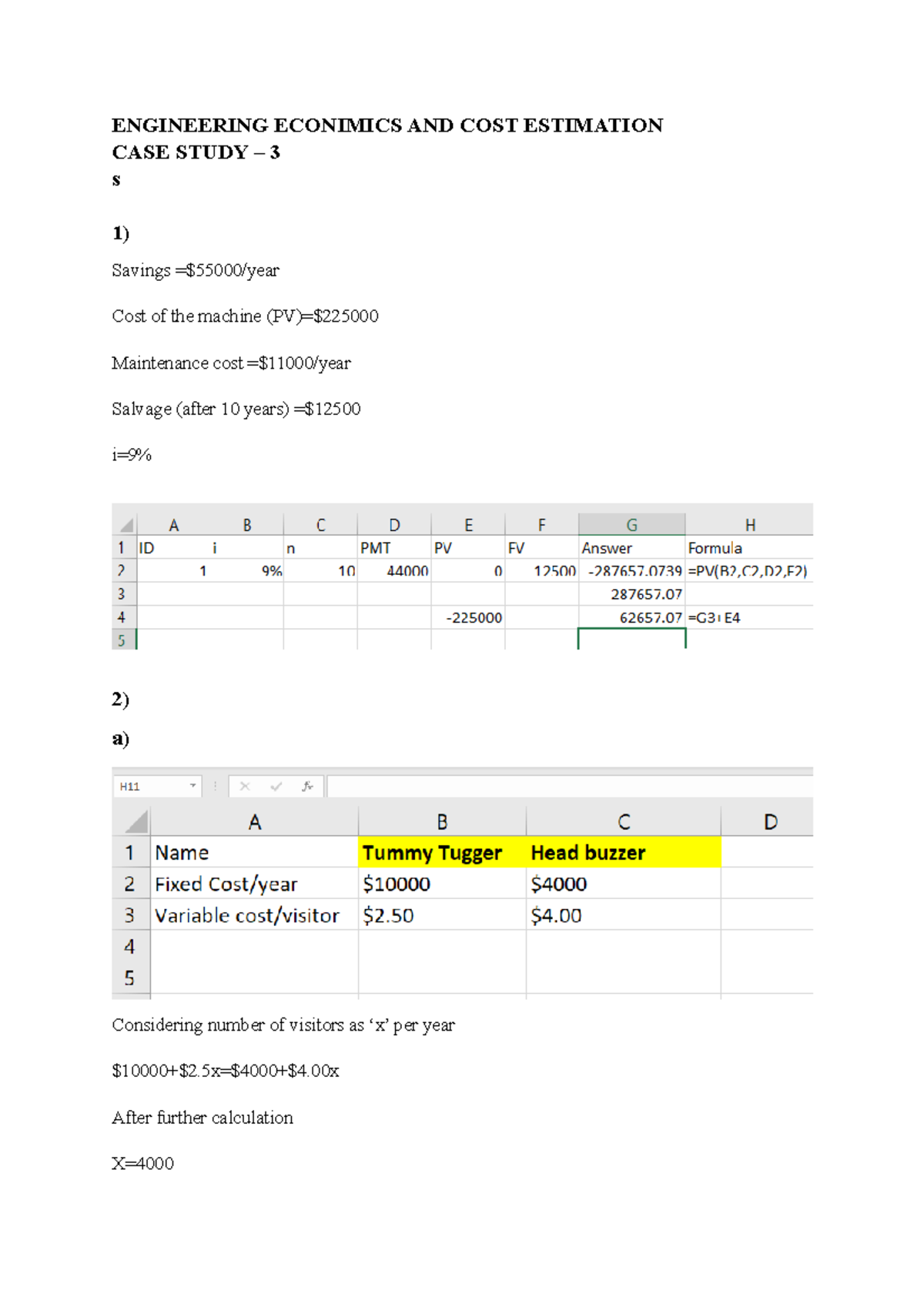 Case Study 3 - good - ENGINEERING ECONIMICS AND COST ESTIMATION CASE ...