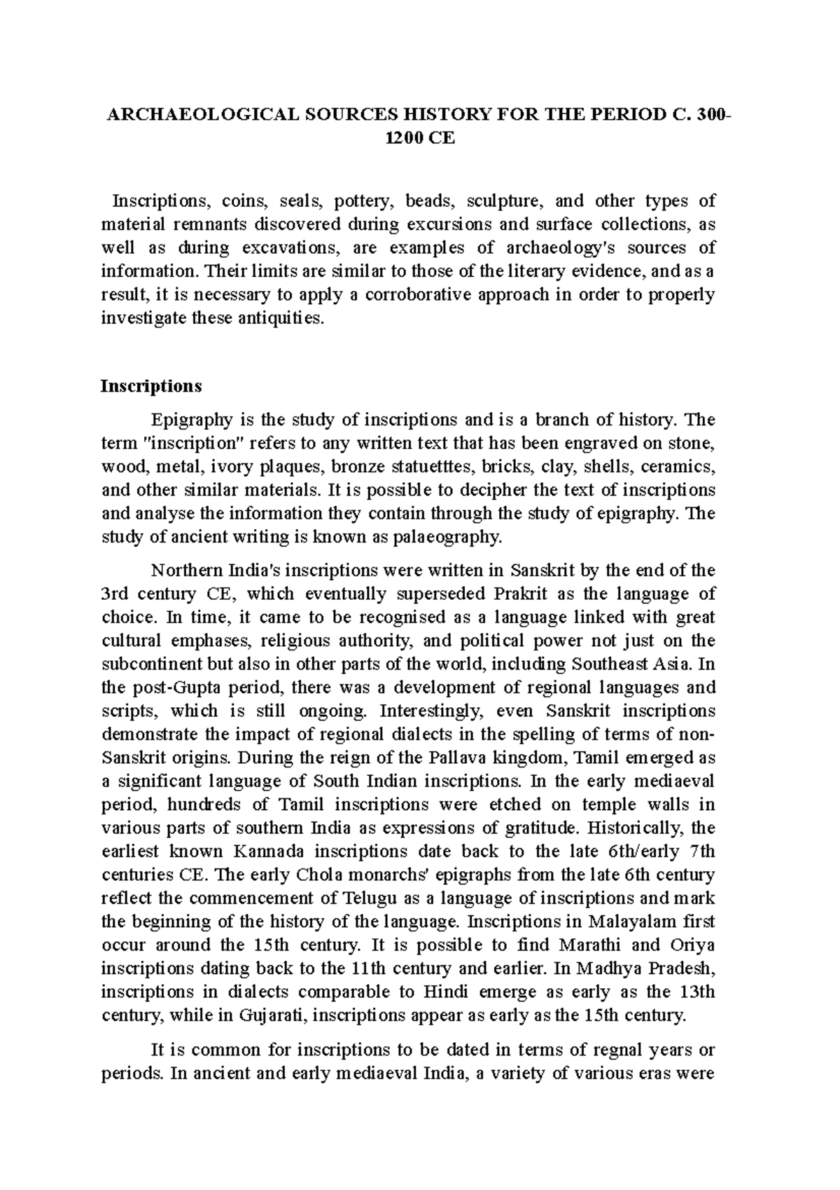 Archaeological Sources History FOR THE Period C. 300-1200 CE ...