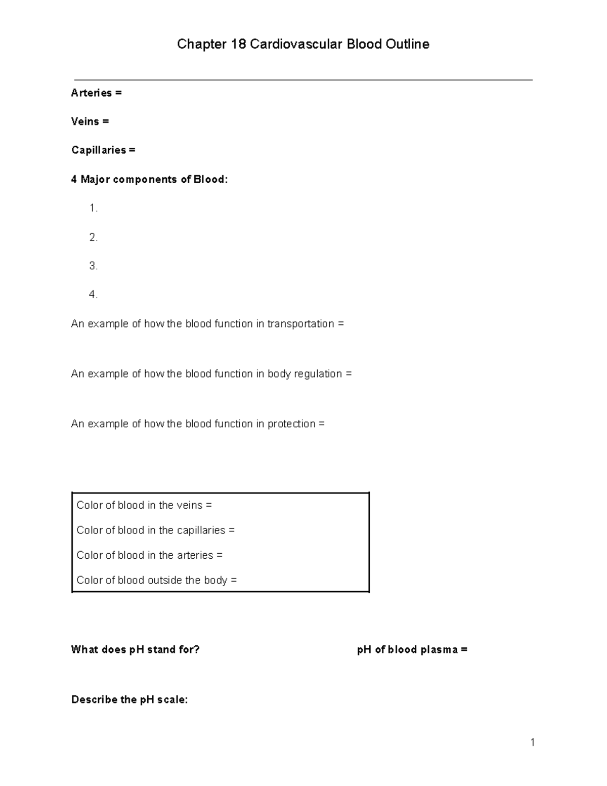 Cardiovascular Blood Outline F24 - Arteries = Veins = Capillaries = 4 ...
