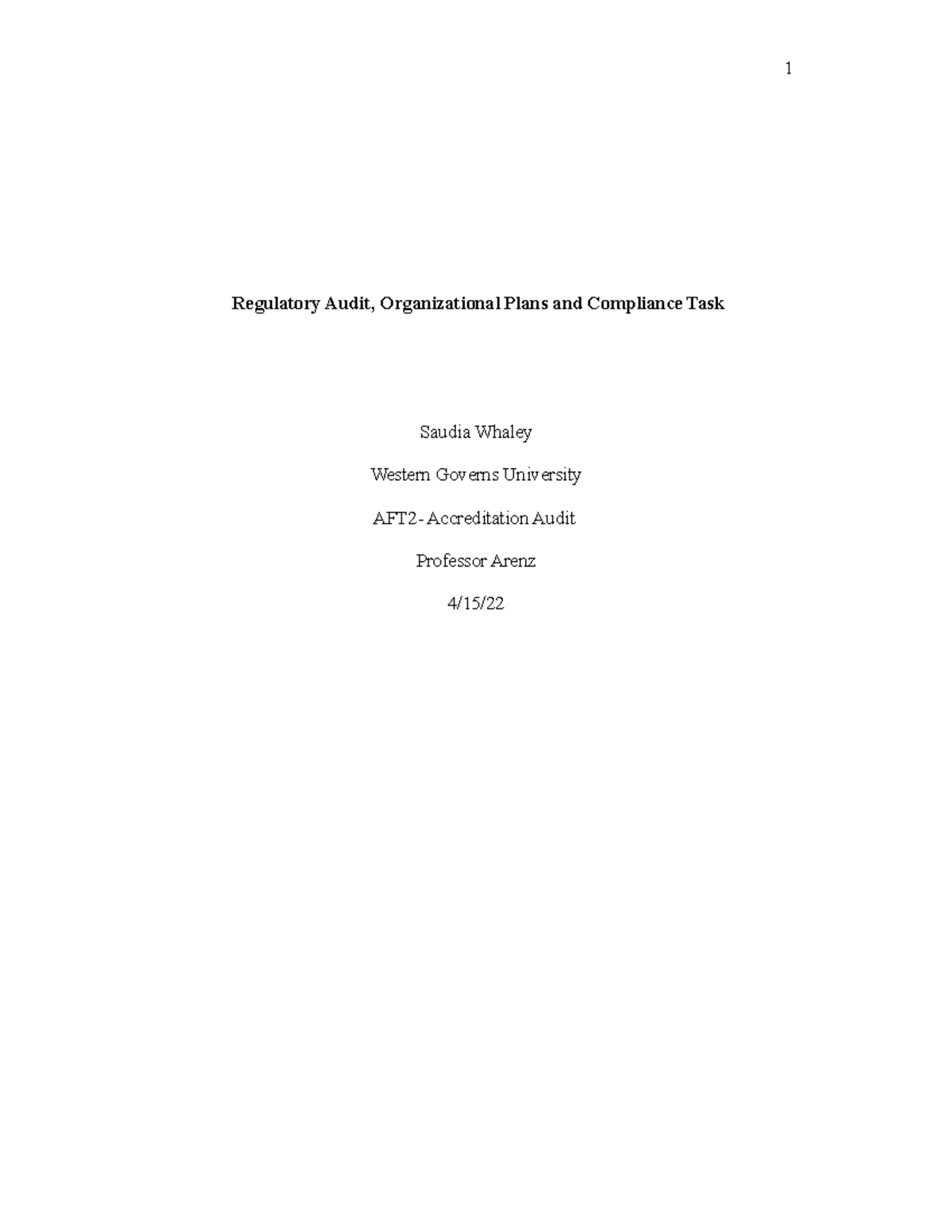 AFT2- Task 4 - AFT2 TASK PAPER - Regulatory Audit, Organizational Plans ...