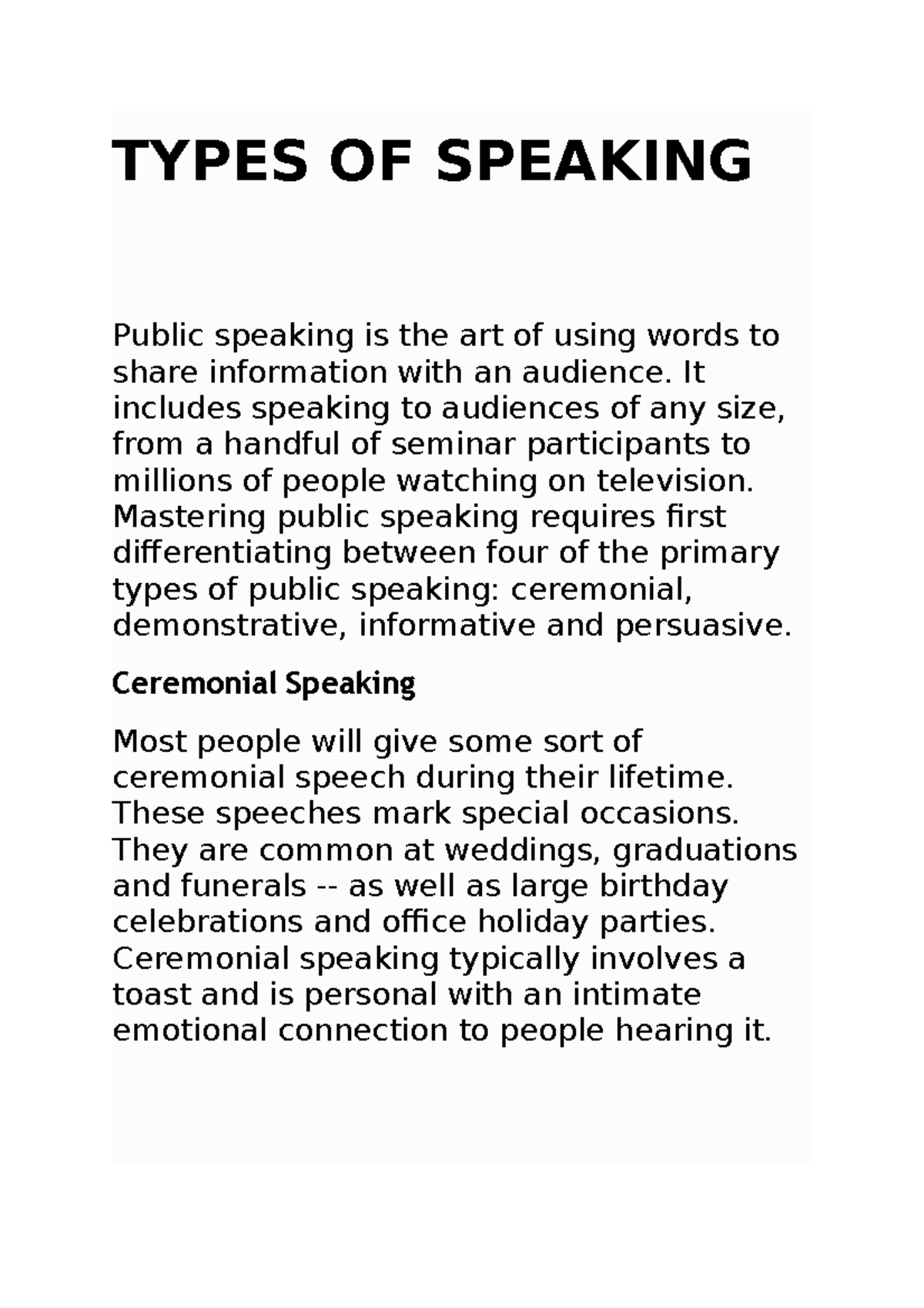 Types OF Speaking - TYPES OF SPEAKING Public speaking is the art of ...