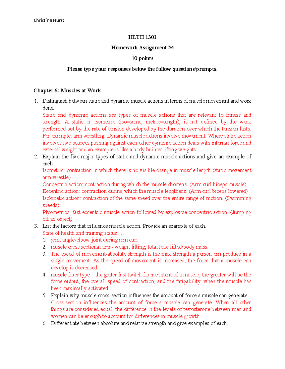 HW Assignment 4- Chapter 6 HLTH 1301 - Christina Hurst HLTH 1301 Homework Assignment # 10 points ...