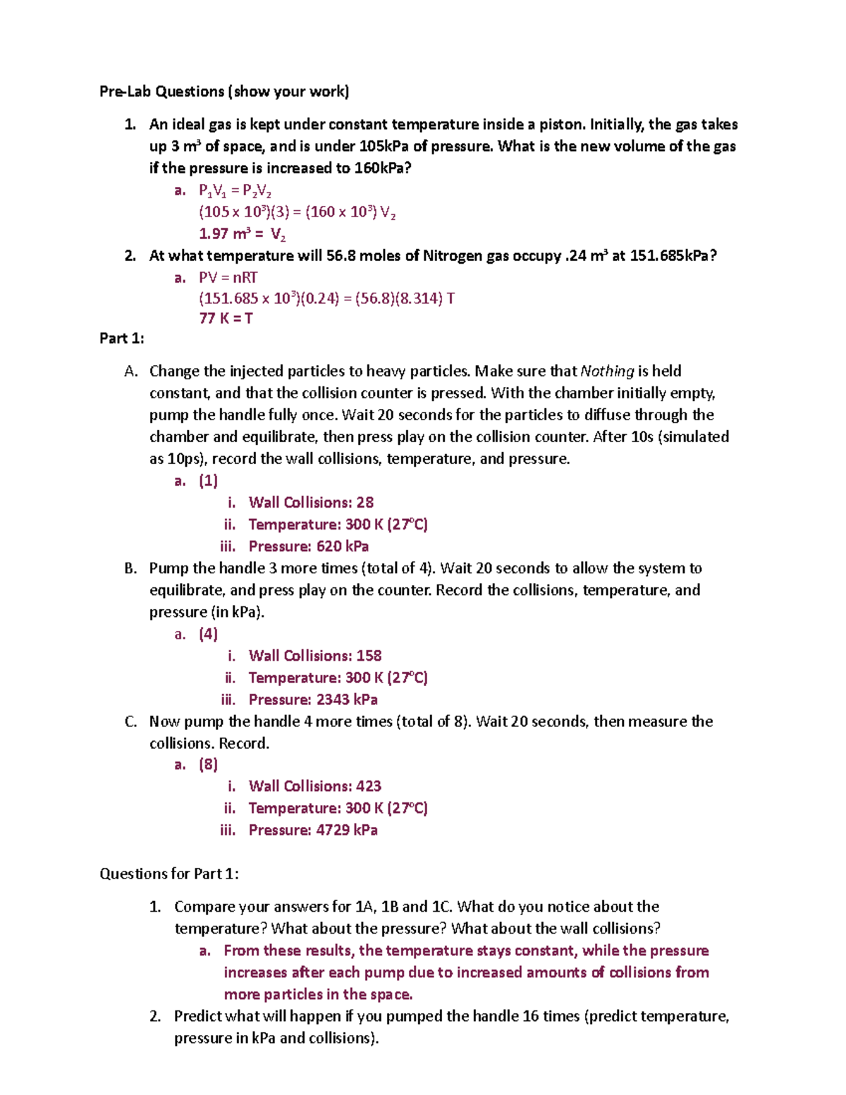 2020-general physics(physics 110)-lab11 - Pre-Lab Questions (show your work) An ideal gas is ...
