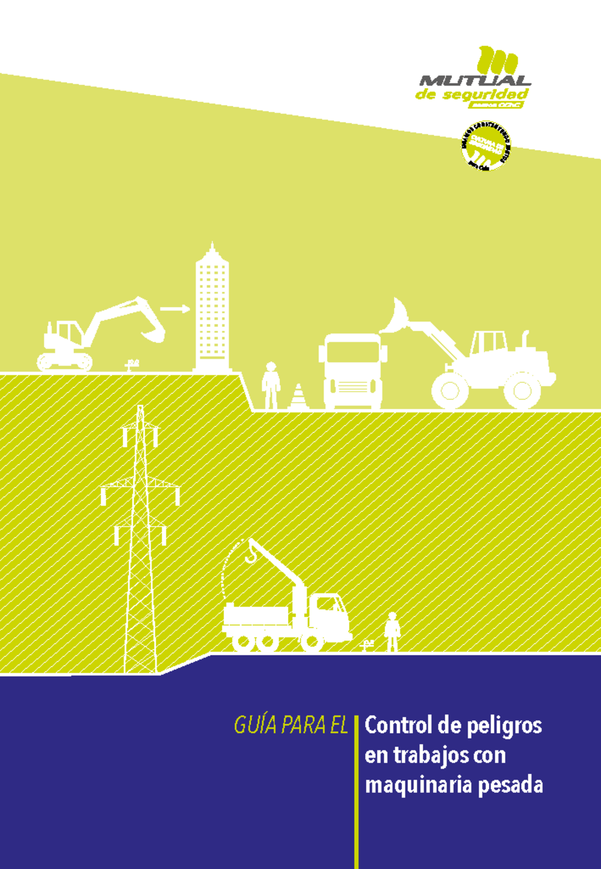 Guia control peligros trabajos maquinaria pesada - Control de peligros ...